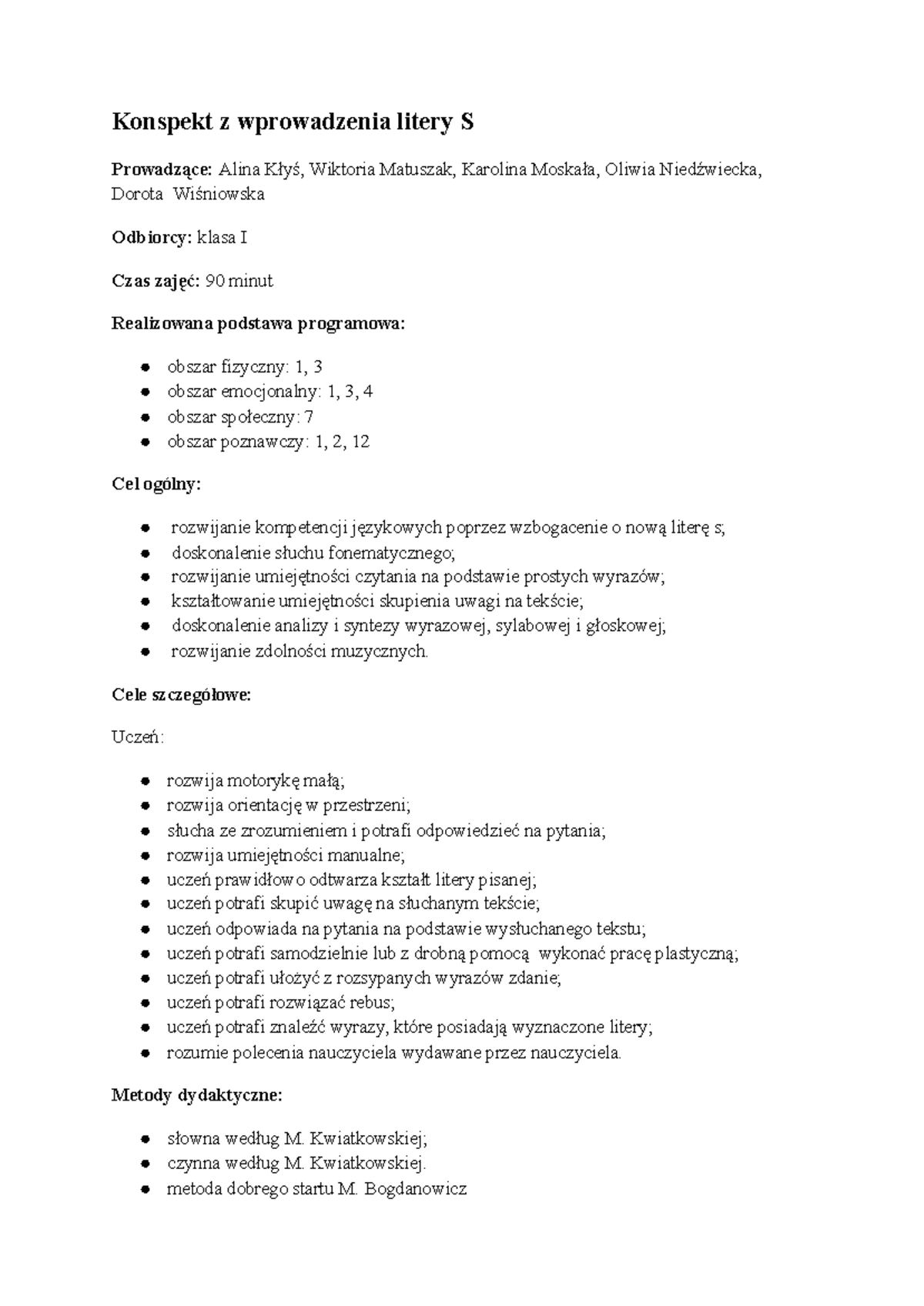 Konspekt z wprowadzenia litery S - Konspekt z wprowadzenia litery S Prowadzące: Alina Kłyś ...