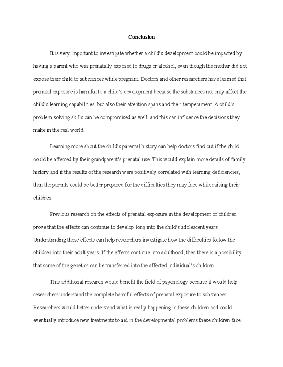 PSY211 Conclusion Assignment - Conclusion It is very important to ...