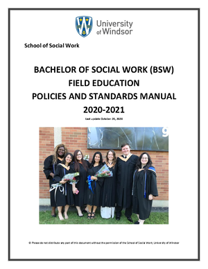 BSW Field Manual 2022-2023 - 1 School of Social Work BACHELOR OF SOCIAL WORK (BSW) FIELD ...