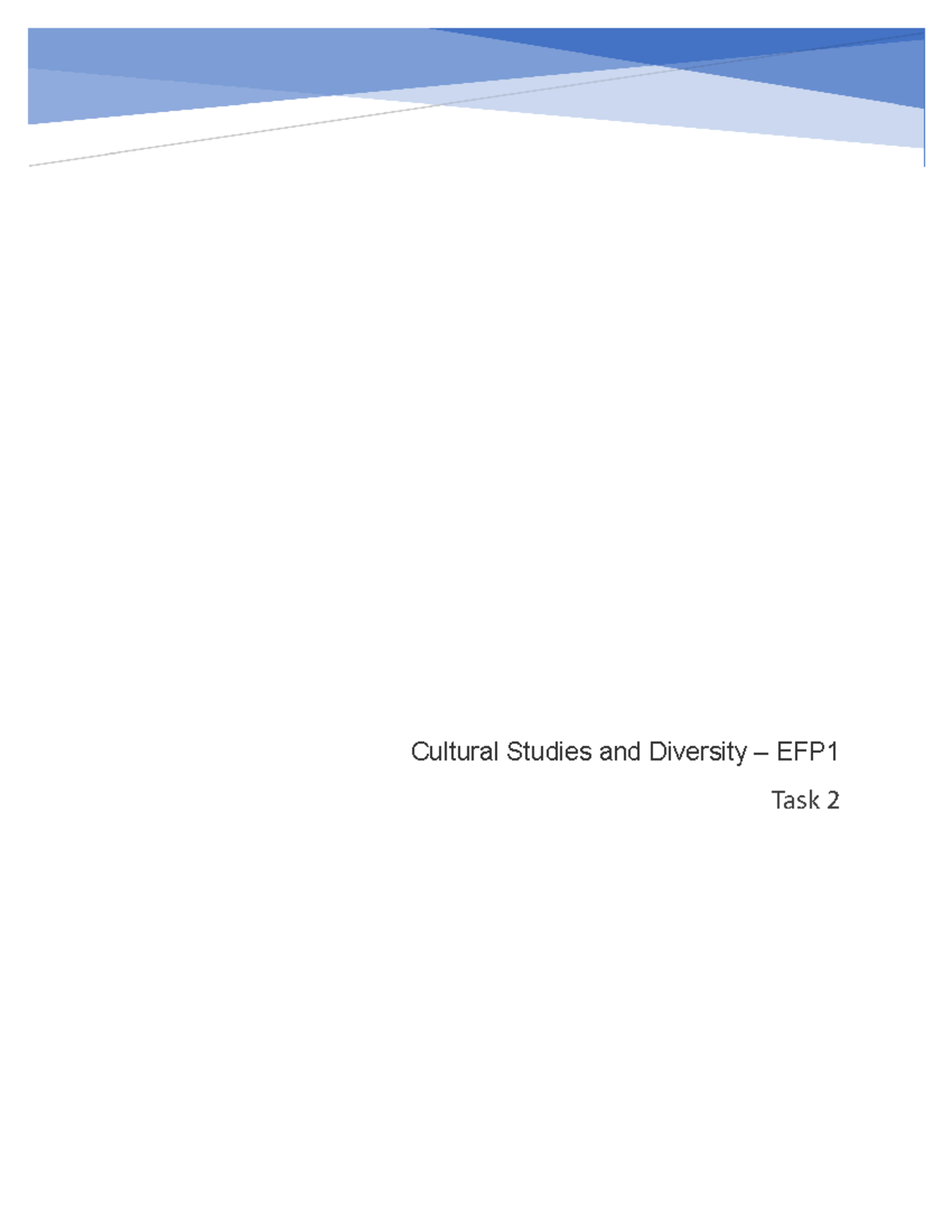 TASK 2 - Performance Assessment Task - Cultural Studies and Diversity ...