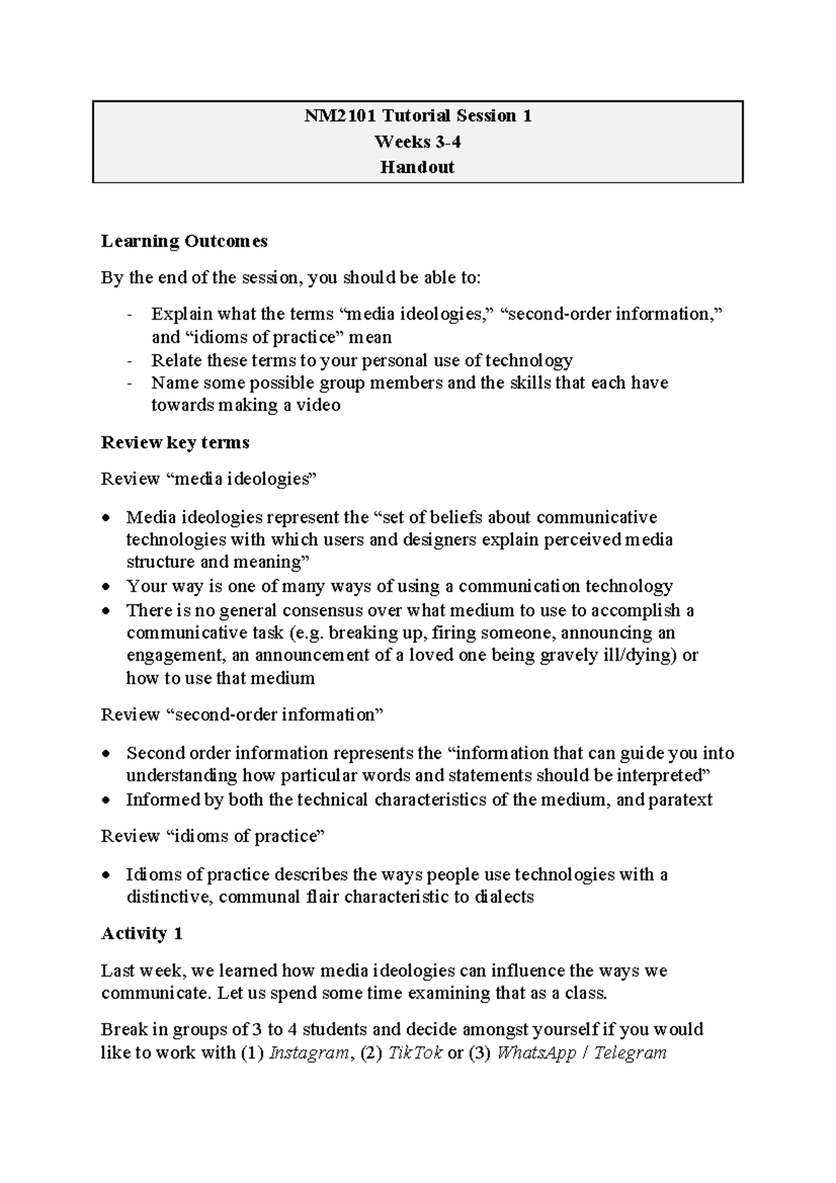 NM2101 T1 Handout - NM2101 Tutorial Session 1 Weeks 3- Handout Learning Outcomes By the end of ...