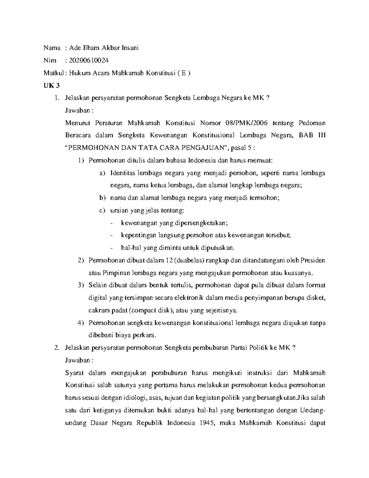 UK3Hk Acara MK ADE Ilham A - Nama : Ade Ilham Akbar Insani Nim ...