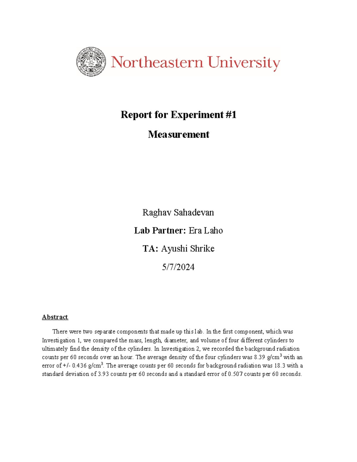 Physics 1 lab report 1 - Report for Experiment Measurement Raghav ...