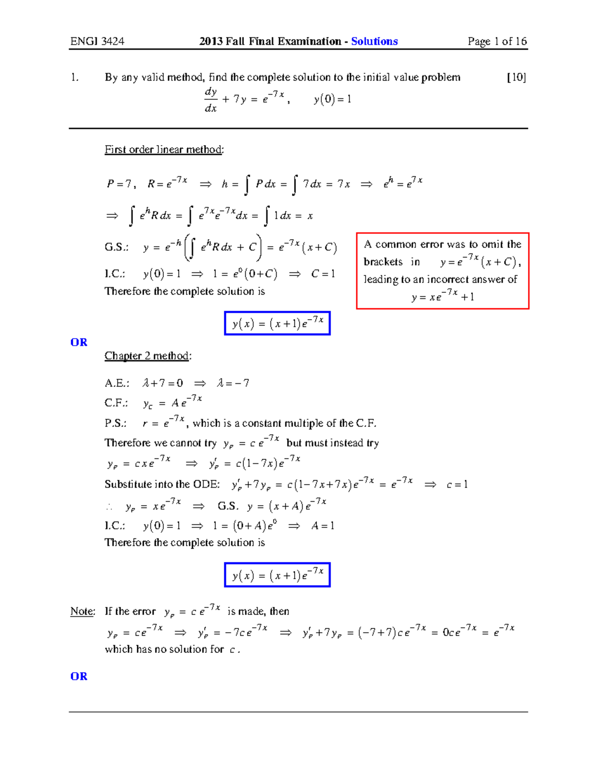 Exam 2013, questions and answers - By any valid method, find the complete solution to the ...