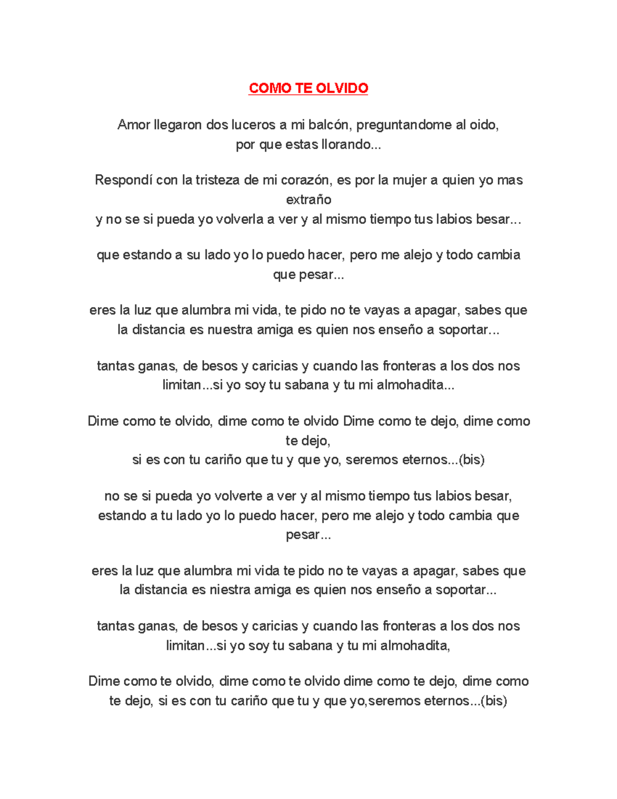 COMO TE Olvido Letras Byron LUNA - COMO TE OLVIDO Amor llegaron dos ...