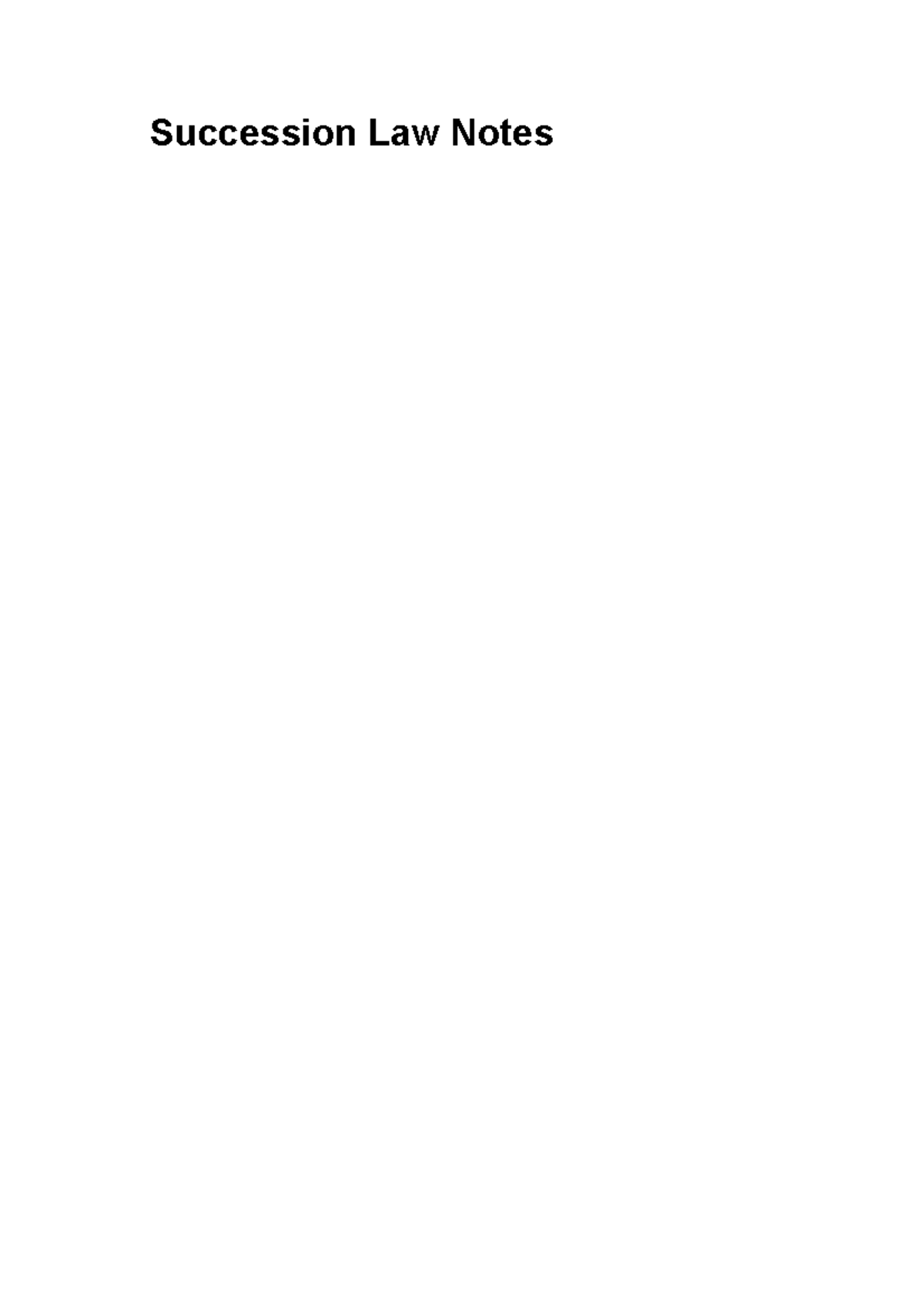 Succession - Topic 1 and 2 notes for wills - Succession Law Notes Topic ...