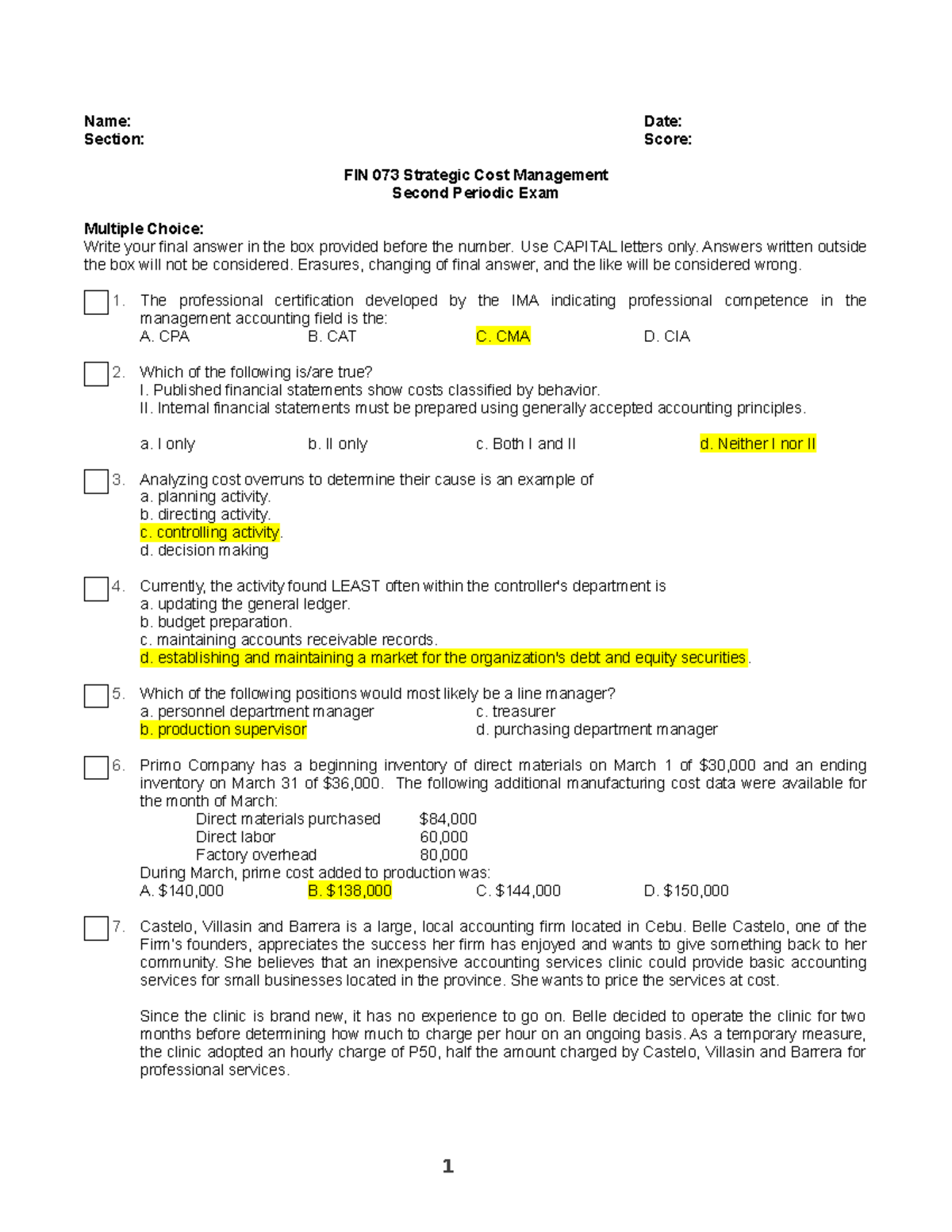 FIN 073-P2 Exam - Name: Date: Section: Score: FIN 073 Strategic Cost ...