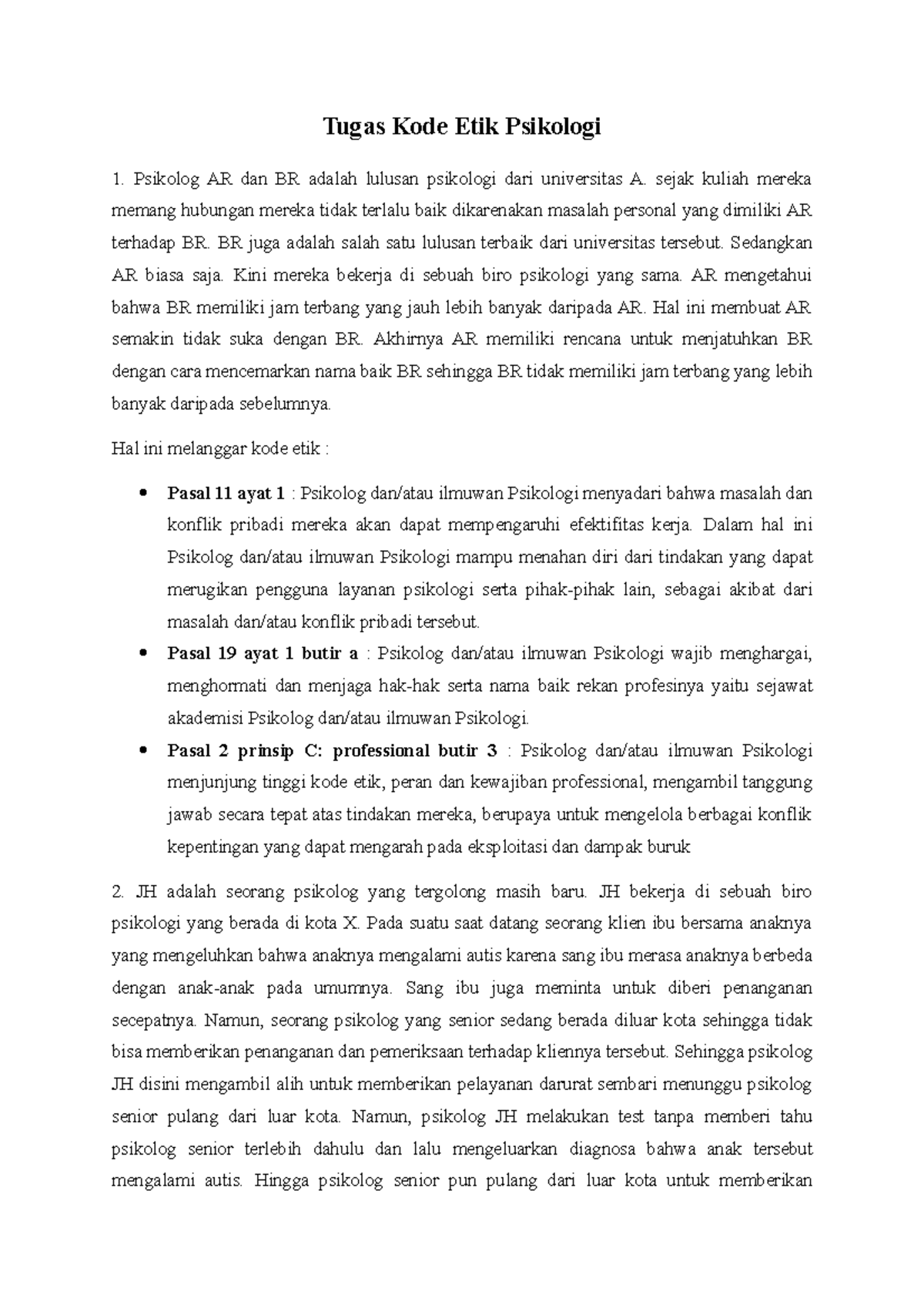 Tugas Kode Etik - The ethics psychology definition means the standards ...