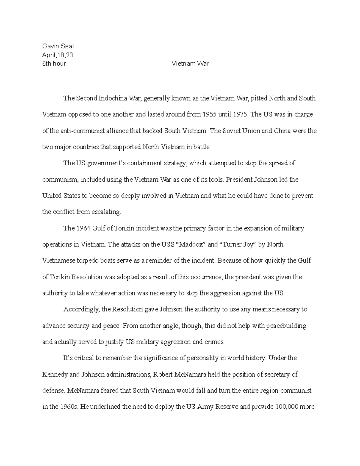 Gavin Seal - Vietnam era essay - Gavin Seal April,18, 6th hour Vietnam ...