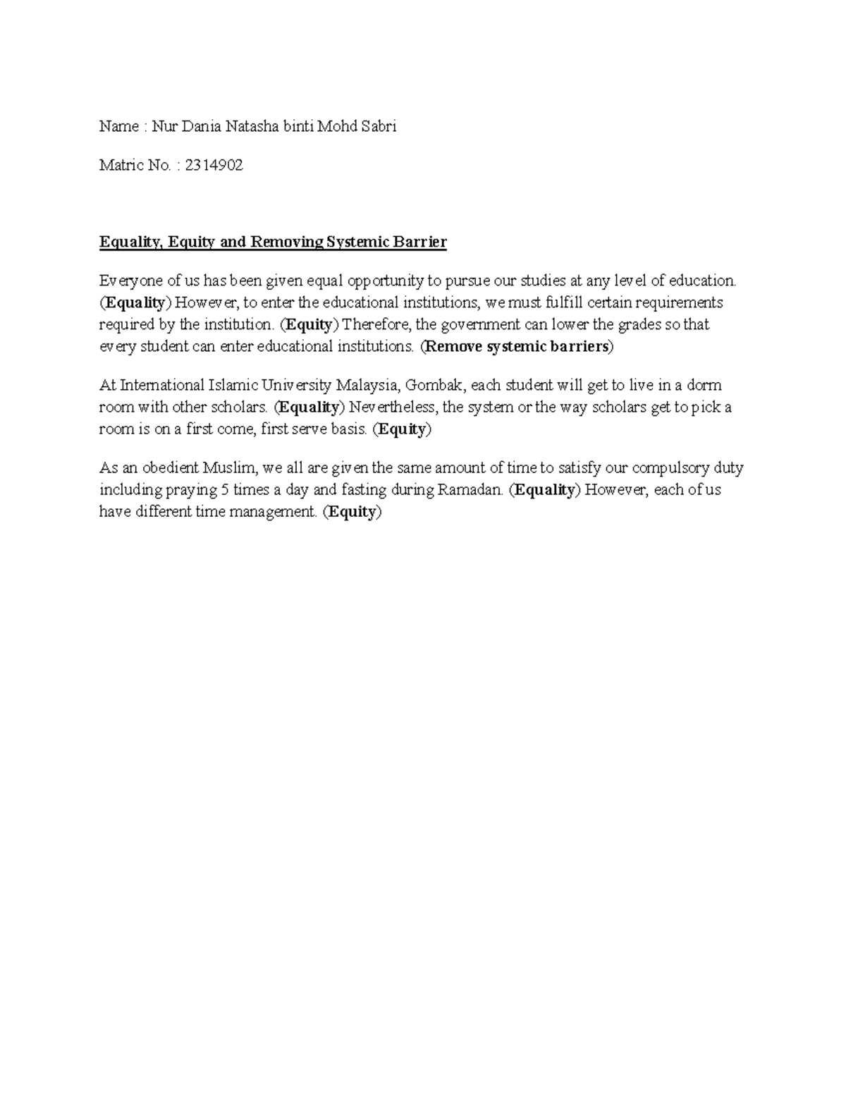 Equality, equity, removing systemic barrier - Name : Nur Dania Natasha ...