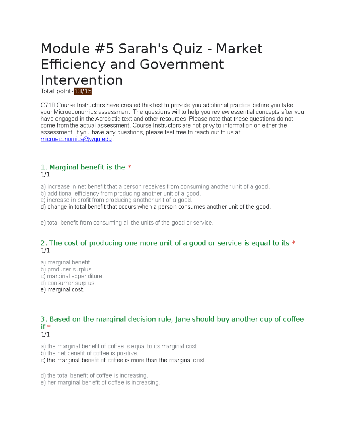 Module 5 - Module #5 Sarah's Quiz - Market Efficiency and Government ...