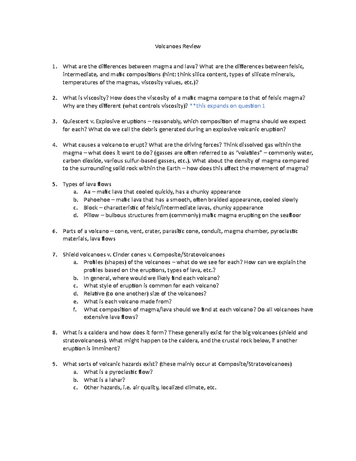 Lecture five - Volcanoes Review What are the differences between magma ...