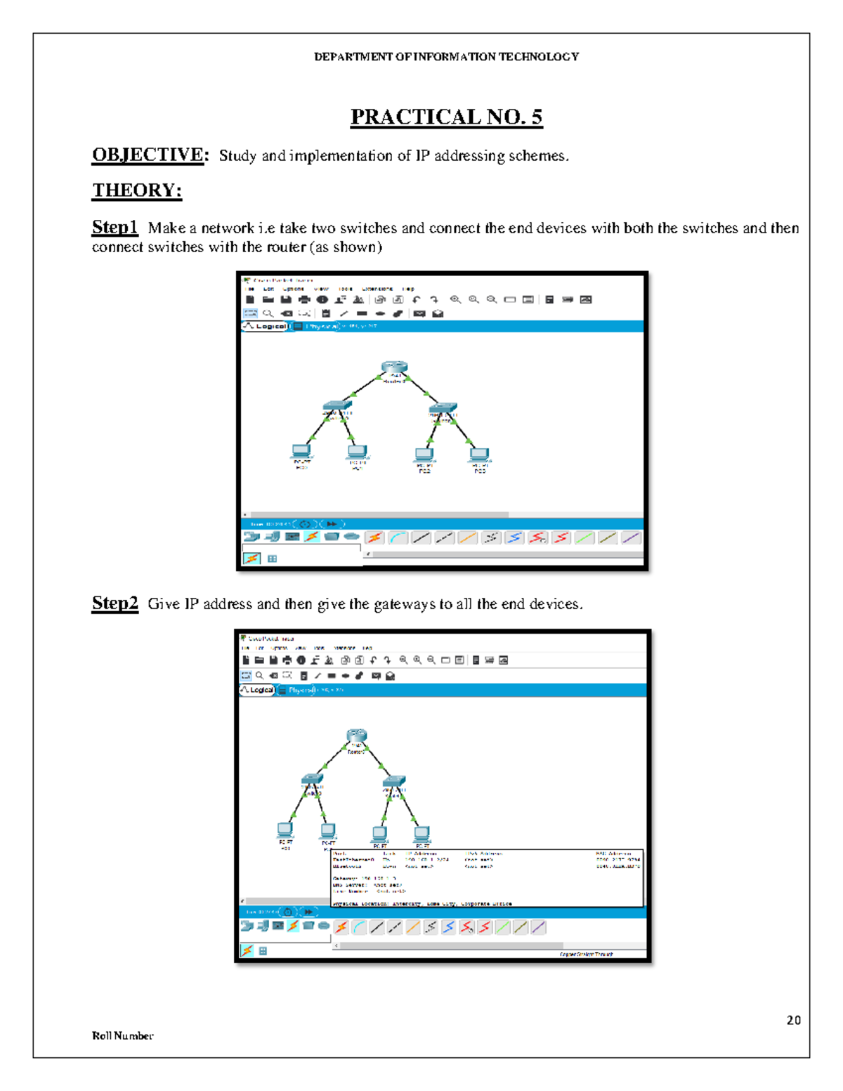 Cn 6 - Bgfdwef - DEPARTMENT OF INFORMATION TECHNOLOGY 20 Roll Number PRACTICAL NO. 5 OBJECTIVE ...