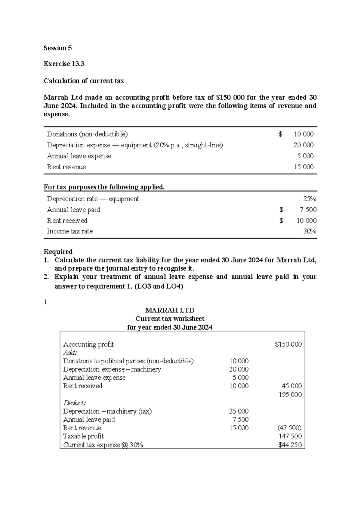 Session 5 - Session 5 Exercise 13. Calculation of current tax Marrah ...