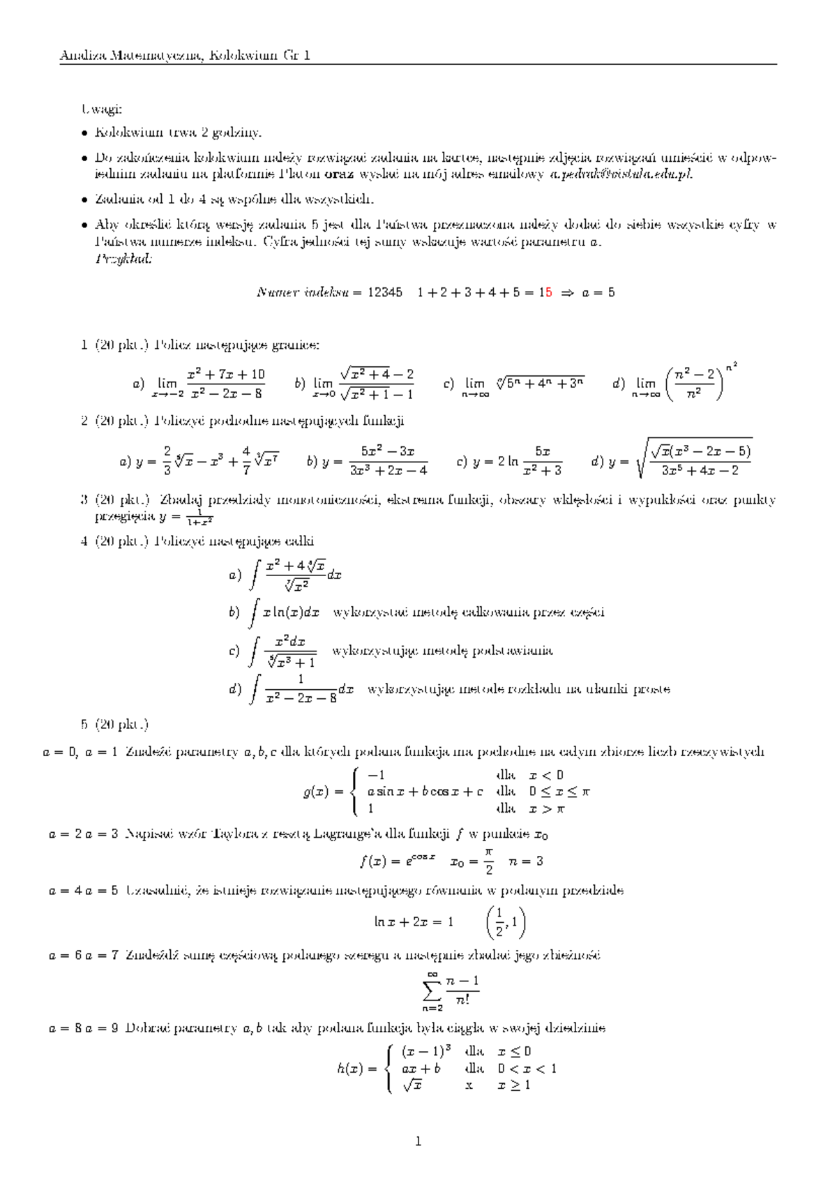 Kol g1-1 - Analiza Matematyczna, Kolokwium Gr 1 Uwagi: Kolokwium trwa 2 ...