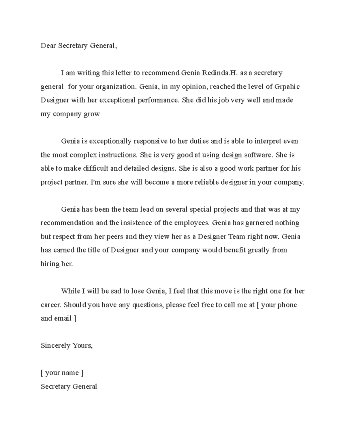 Recommendation Letter - Dear Secretary General, I am writing this ...