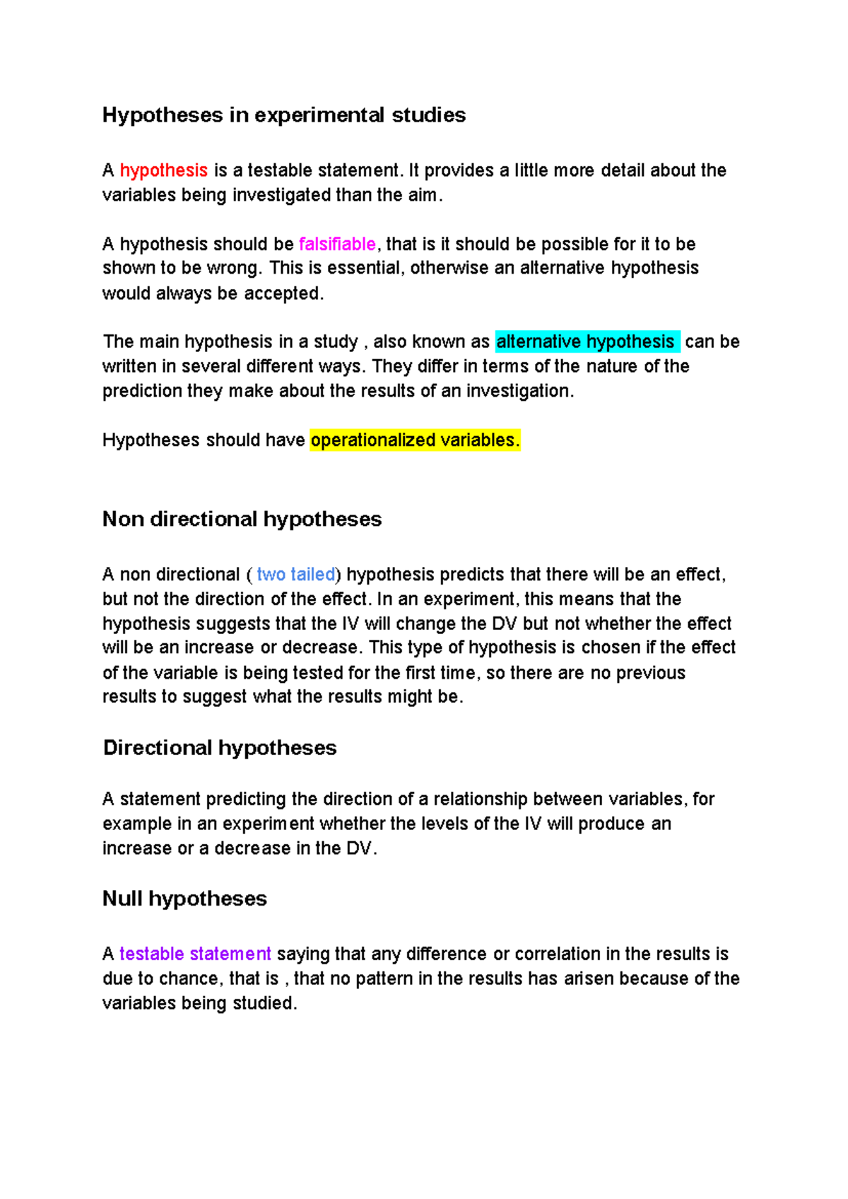 Hypotheses in experimental studies - It provides a little more detail ...
