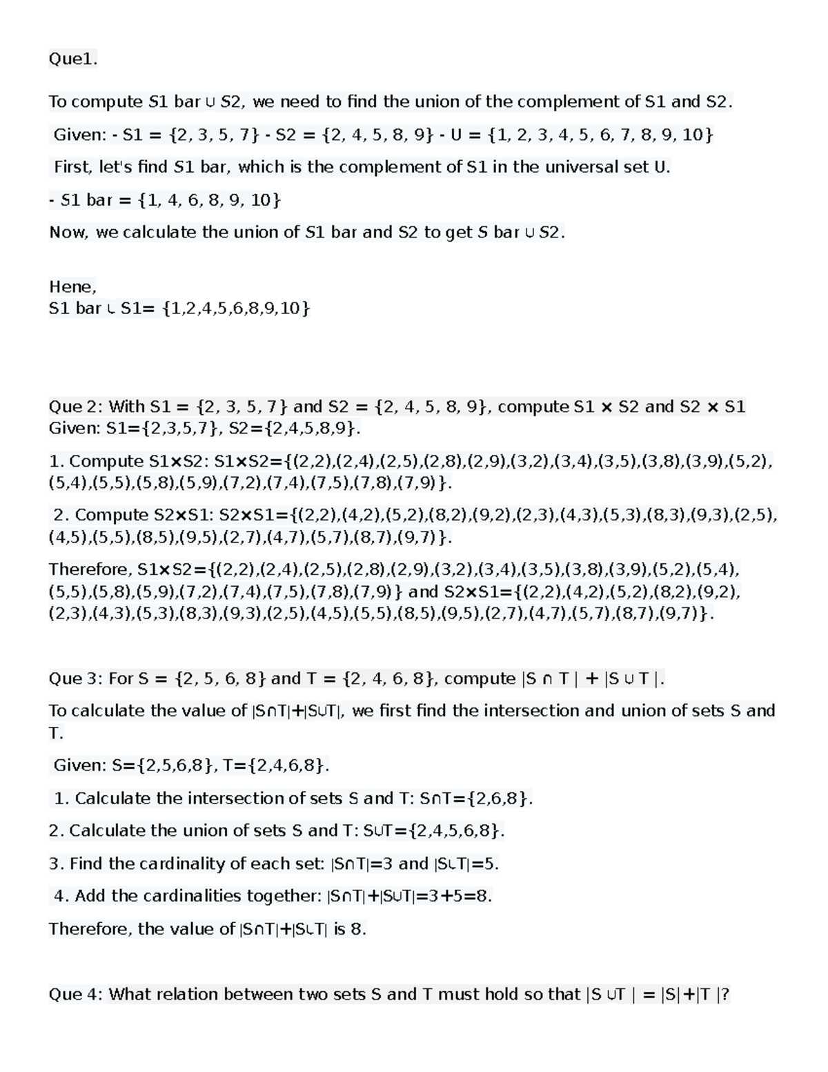 Assignment 1 - Que1. To compute S 1 bar ∪ S 2 , we need to find the union of the complement of ...