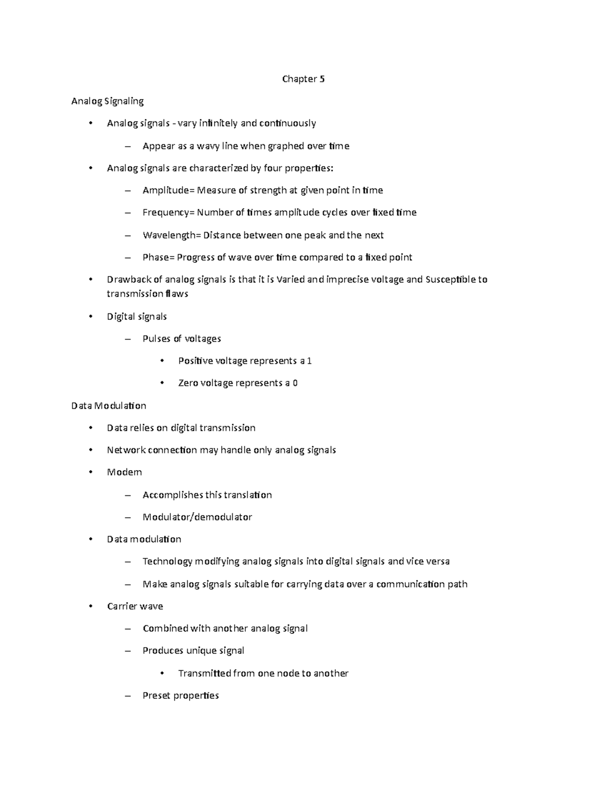 CST 2307 Chapter 5 - Chapter 5 Analog Signaling Analog signals - vary infinitely and ...