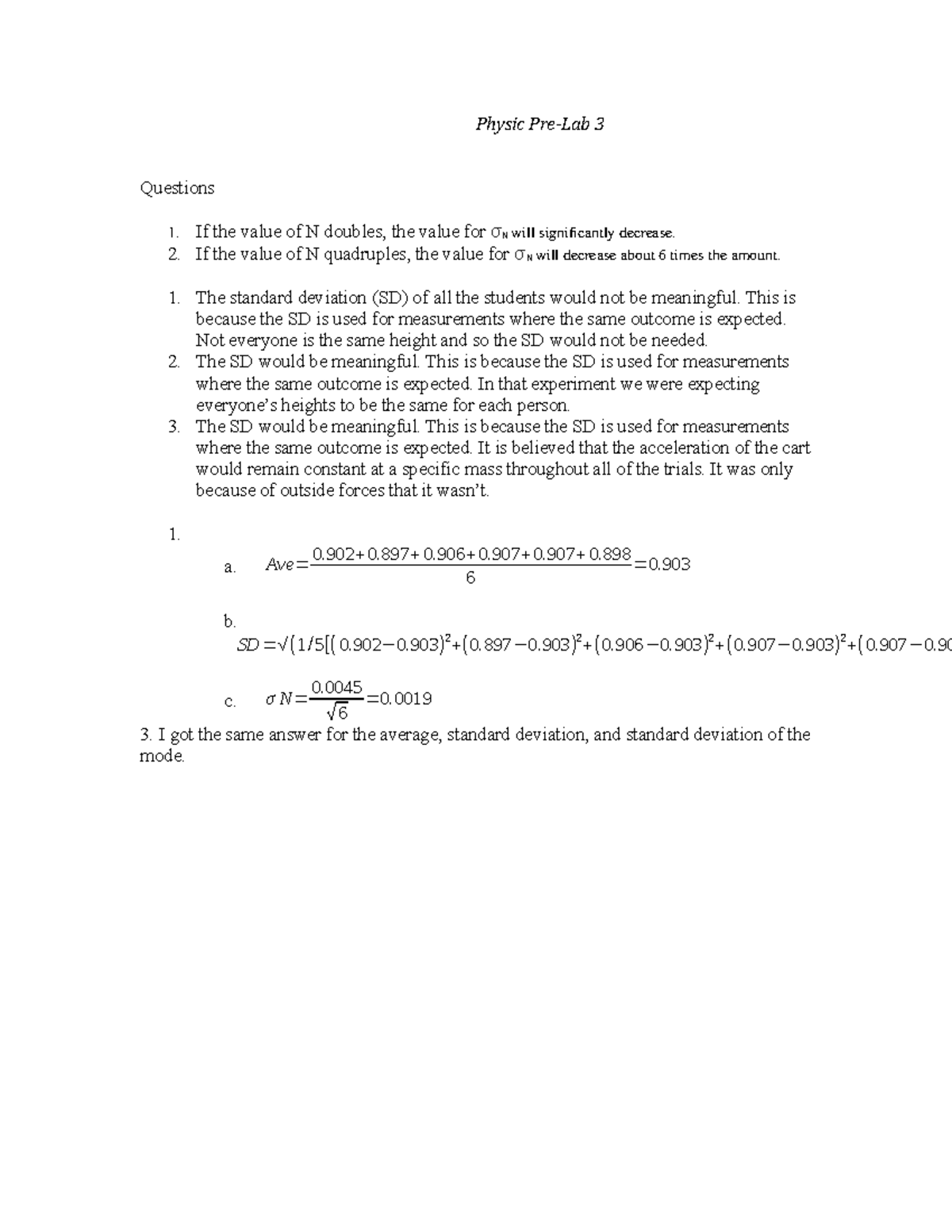 Pre-Lab 3 - This was the prelab - Physic 3 Questions If the value of N ...
