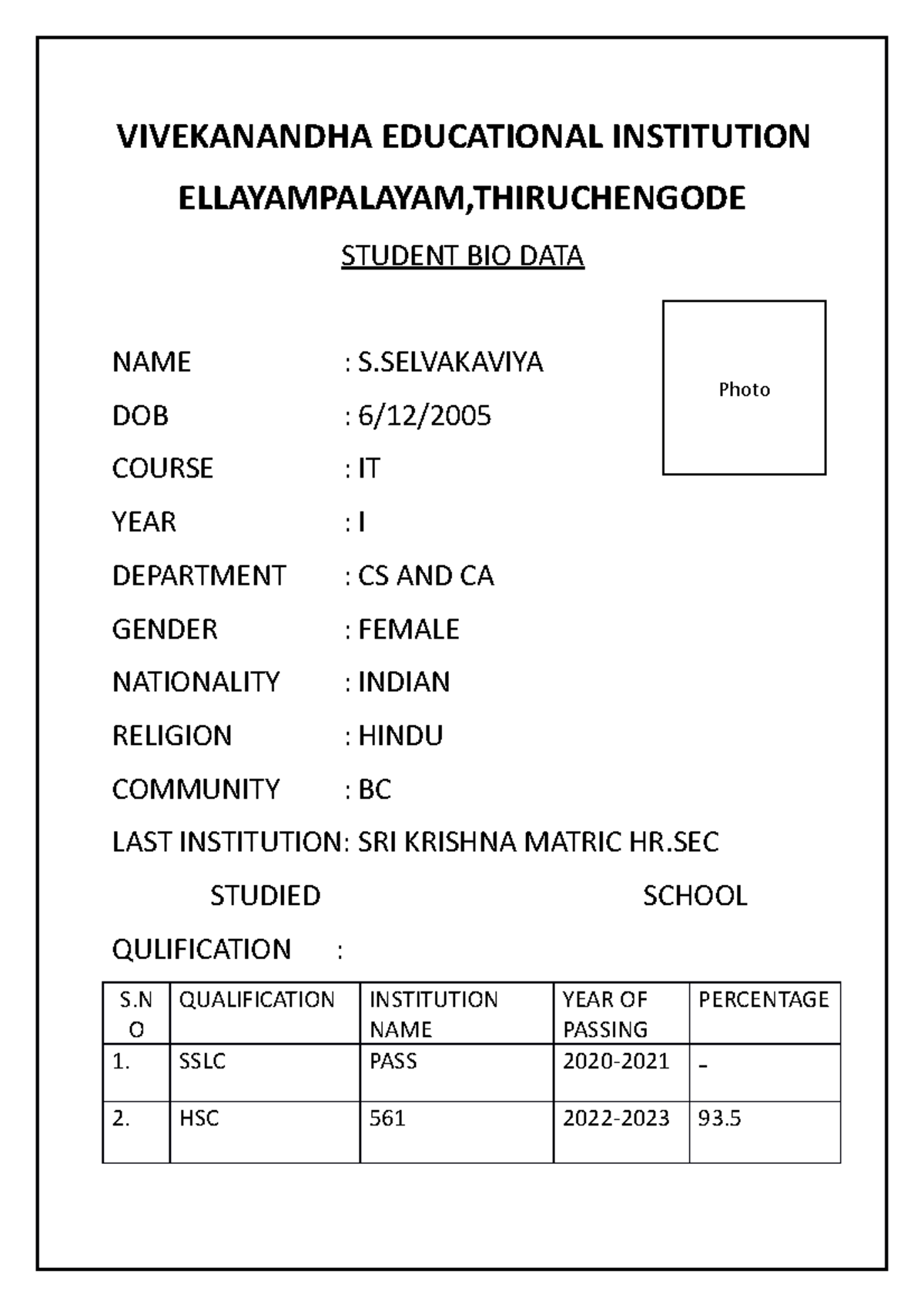 Student BIO DATA - MATERIAL - VIVEKANANDHA EDUCATIONAL INSTITUTION ...