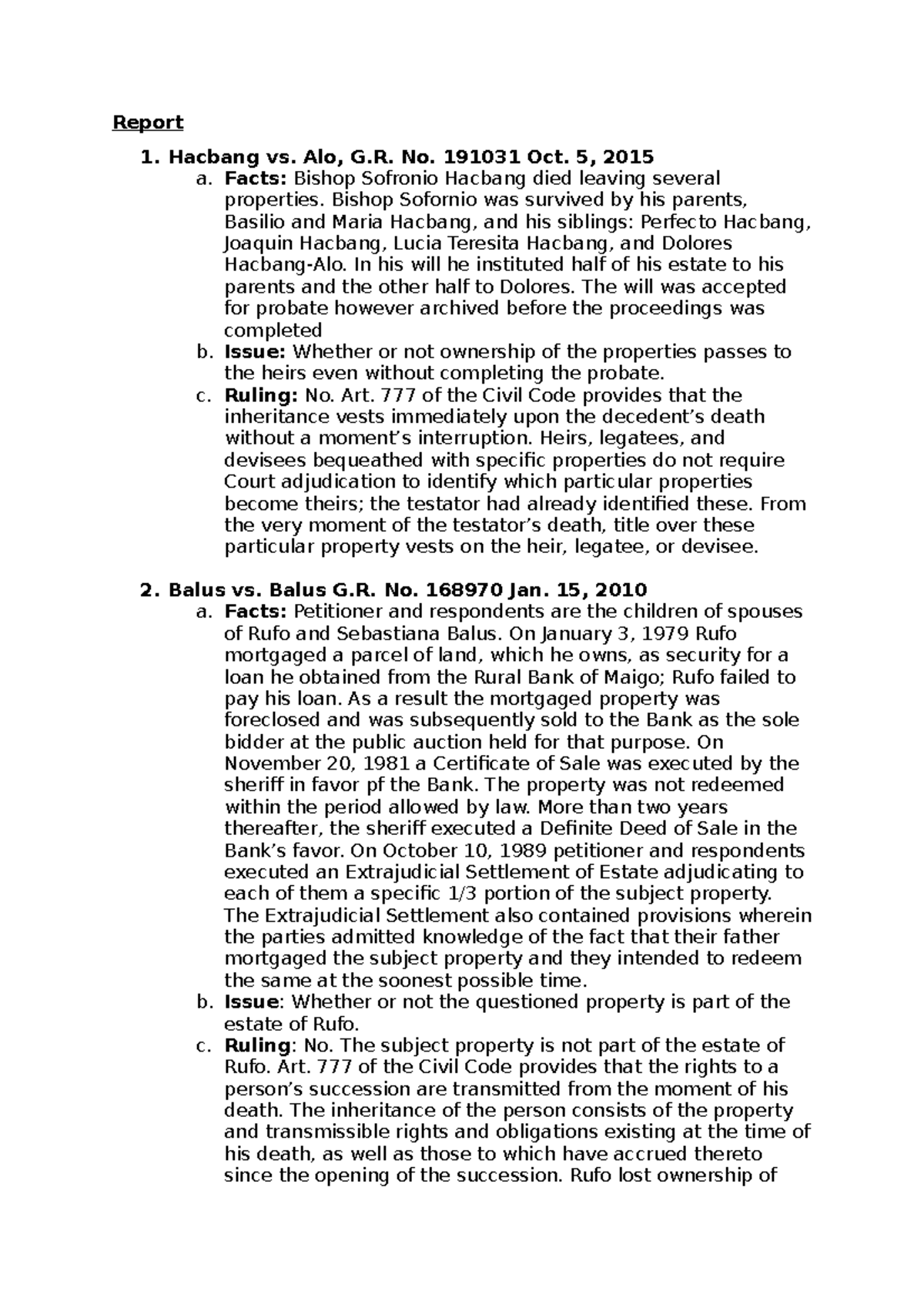 Succession Assignment 1 - Report Hacbang vs. Alo, G. No. 191031 Oct. 5 ...
