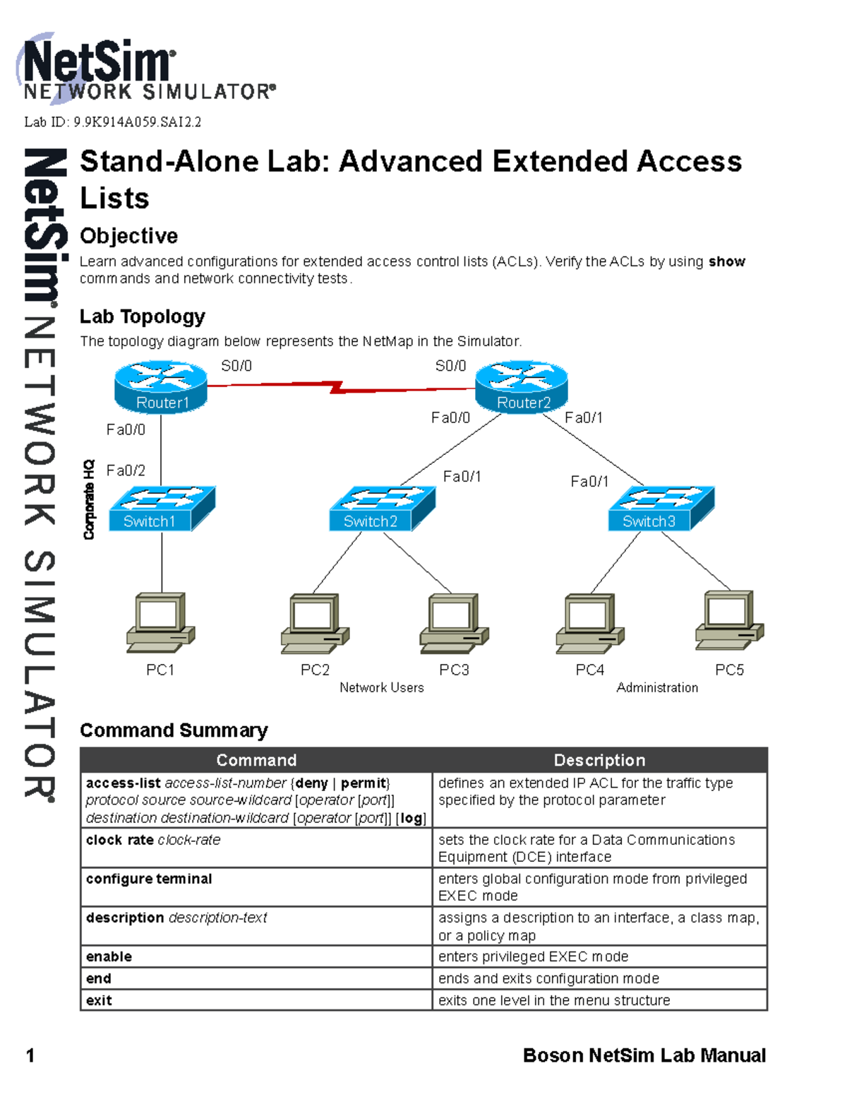 Advanced Extended Access Lists - Stand-Alone Lab: Advanced Extended Access Lists Objective Learn ...