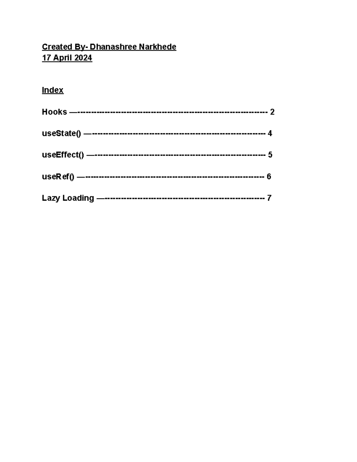 Documentation of lazy loading and hooks - Created By- Dhanashree Narkhede 17 April 2024 Index ...
