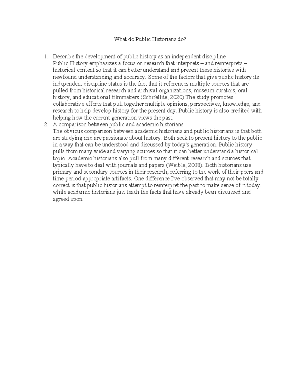 What do Public Historians do - What do Public Historians do? Describe ...