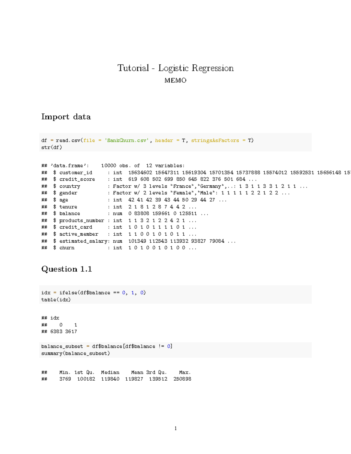 Tutorial MLE and logistic reg MEMO - Tutorial - Logistic Regression MEMO Import data df = read ...