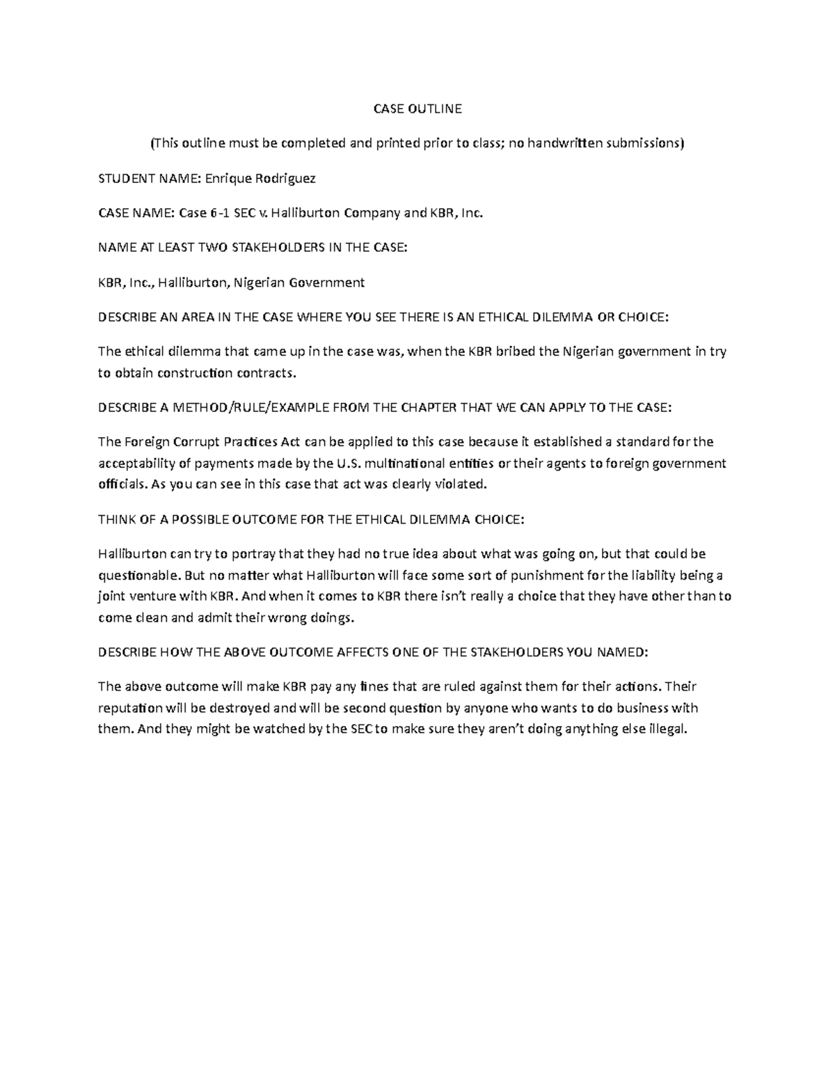 Case Outline 6-1 - CASE OUTLINE (This outline must be completed and ...