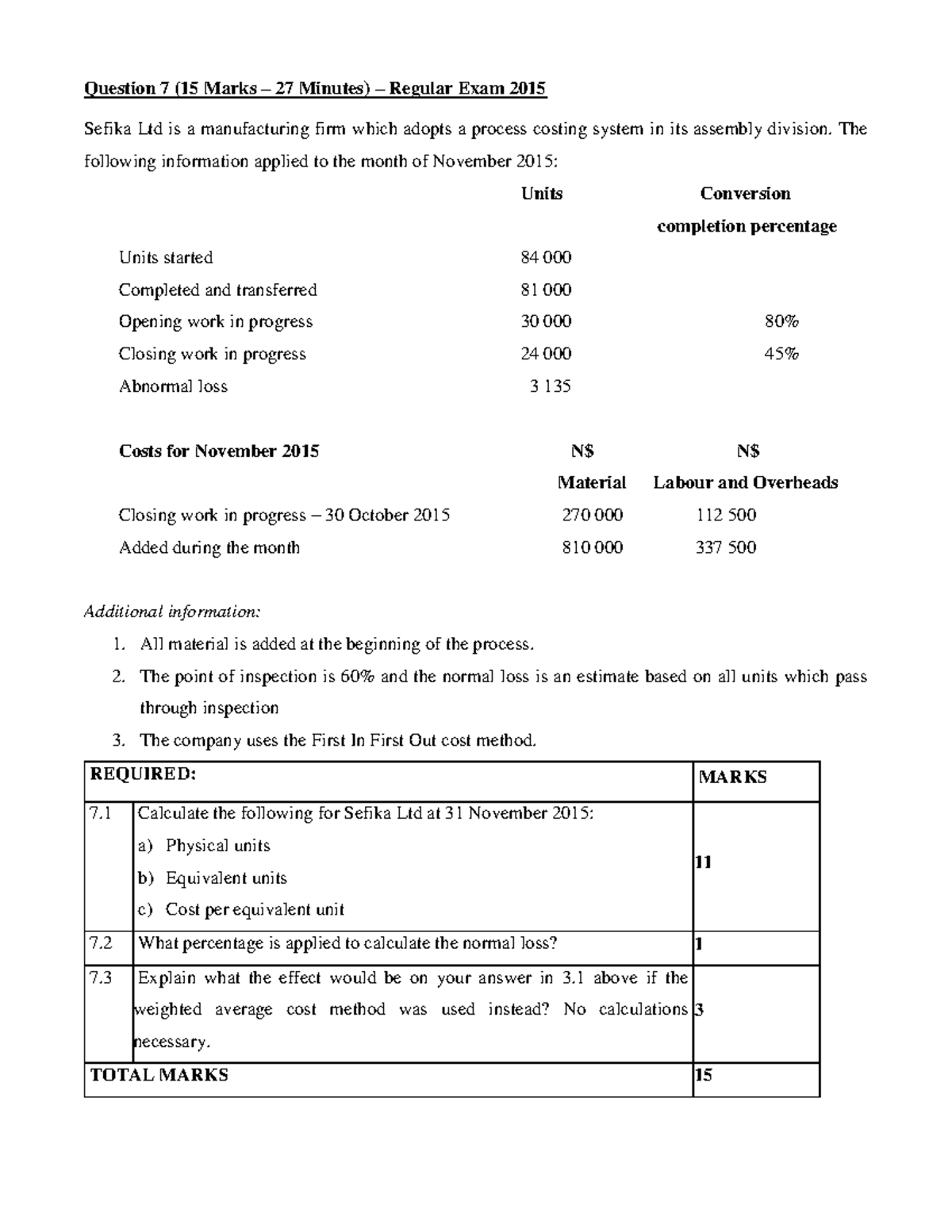 Process Costing-1 FOR COST ACCOUNTING - Question 7 (15 Marks – 27 ...