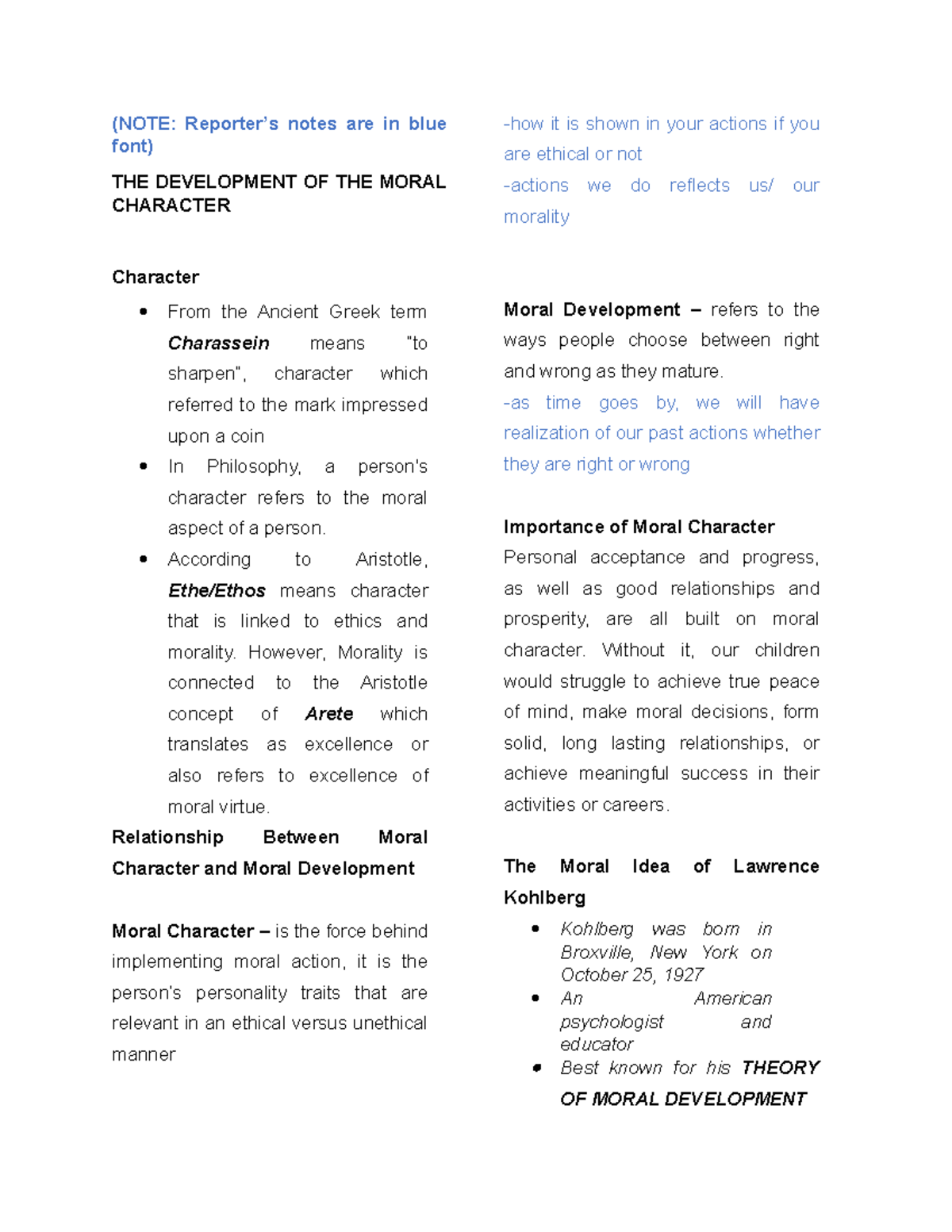 Moral Character - Ethics notes - (NOTE: Reporter’s notes are in blue ...
