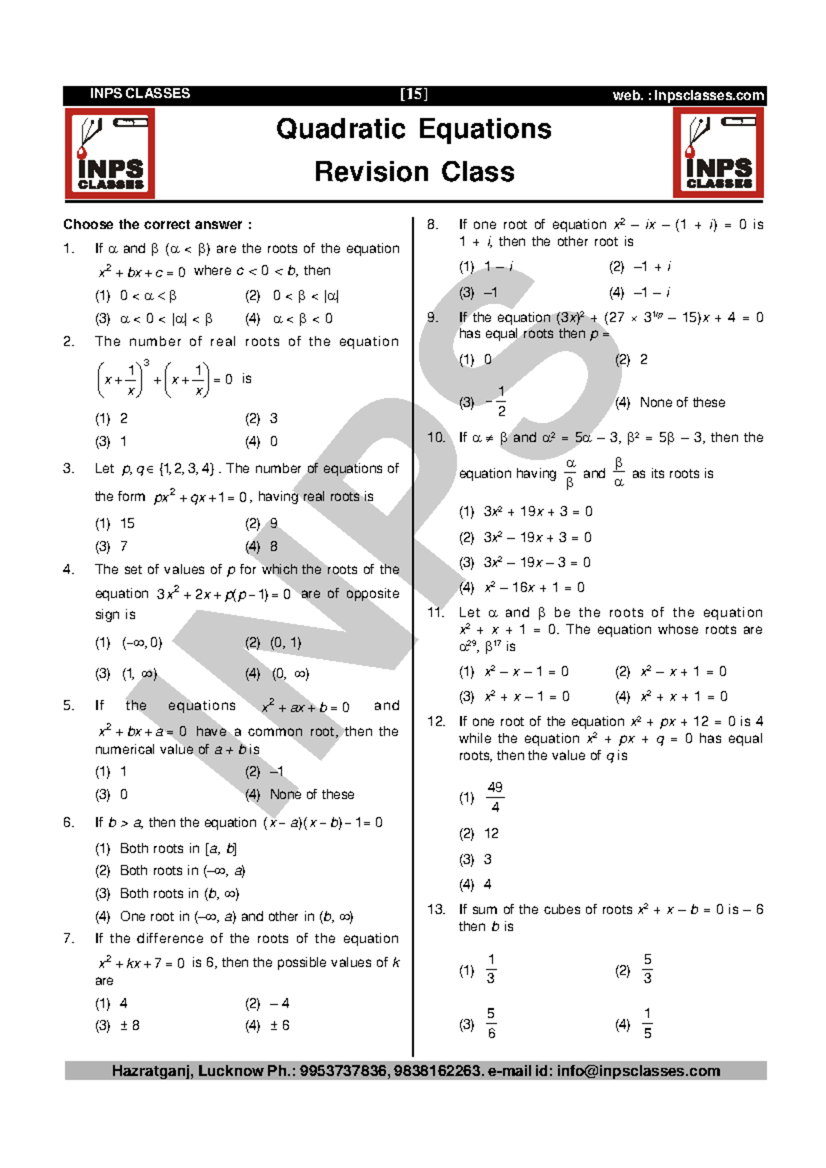 Quadratic Equation Revision Class - web. : inpsclasses INPS Choose the correct answer : If and ...