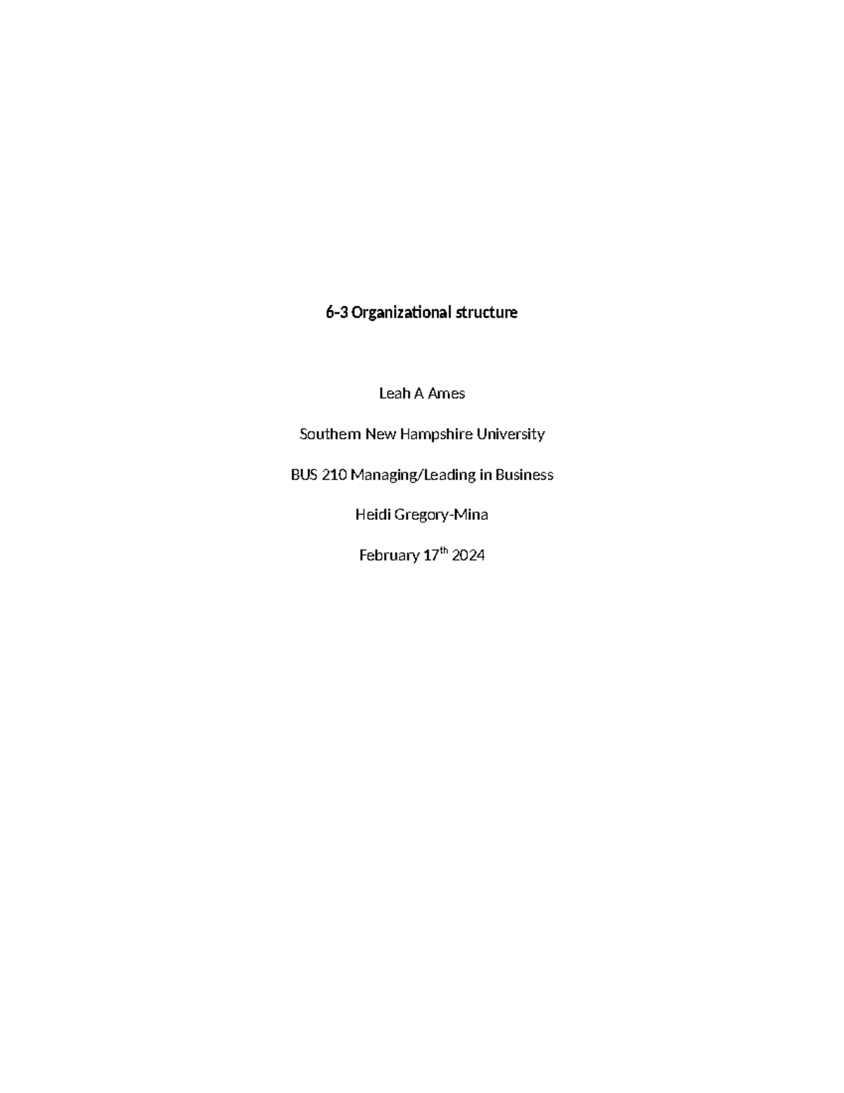 6-3 Organizational structure - This new structure allows for each team ...