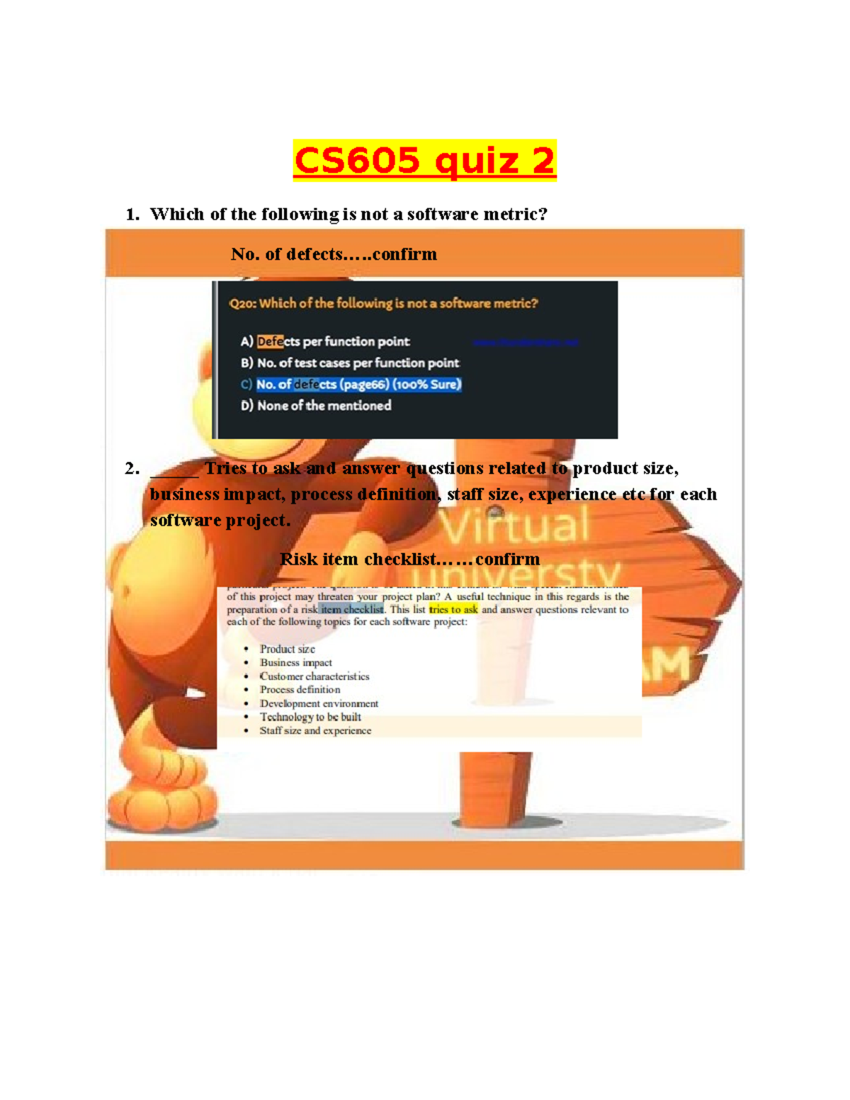 CS605 Quiz searchig File MIDterm Monkey - CS605 quiz 2 Which of the following is not a software ...