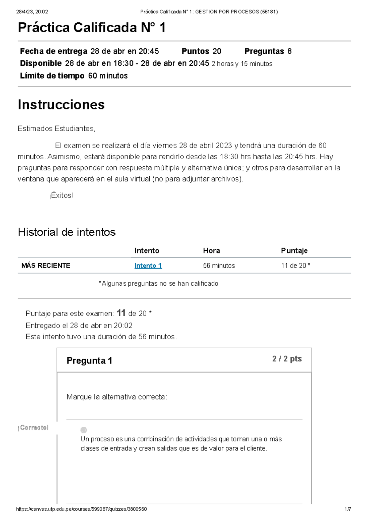 Práctica Calificada N° 1 Gestion POR Procesos (56181) - * Algunas preguntas no se han calificado ...