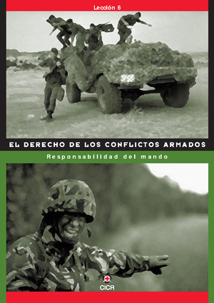 4. El derecho de los conflictos armados, conducción de las operaciones B - E L D E R E C H O D E ...