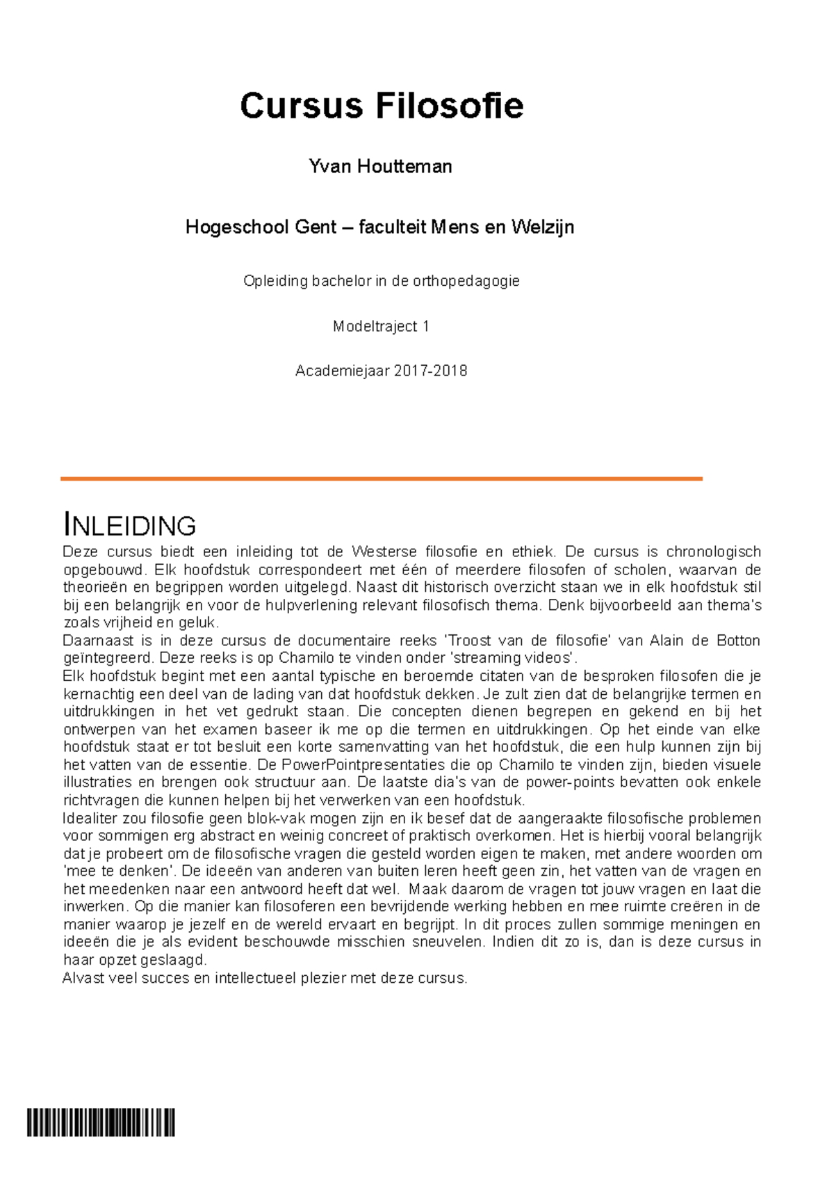 Cursus filo 1ortho 2017-18 (222014 0254905) - Cursus Filosofie Yvan Houtteman Hogeschool Gent ...