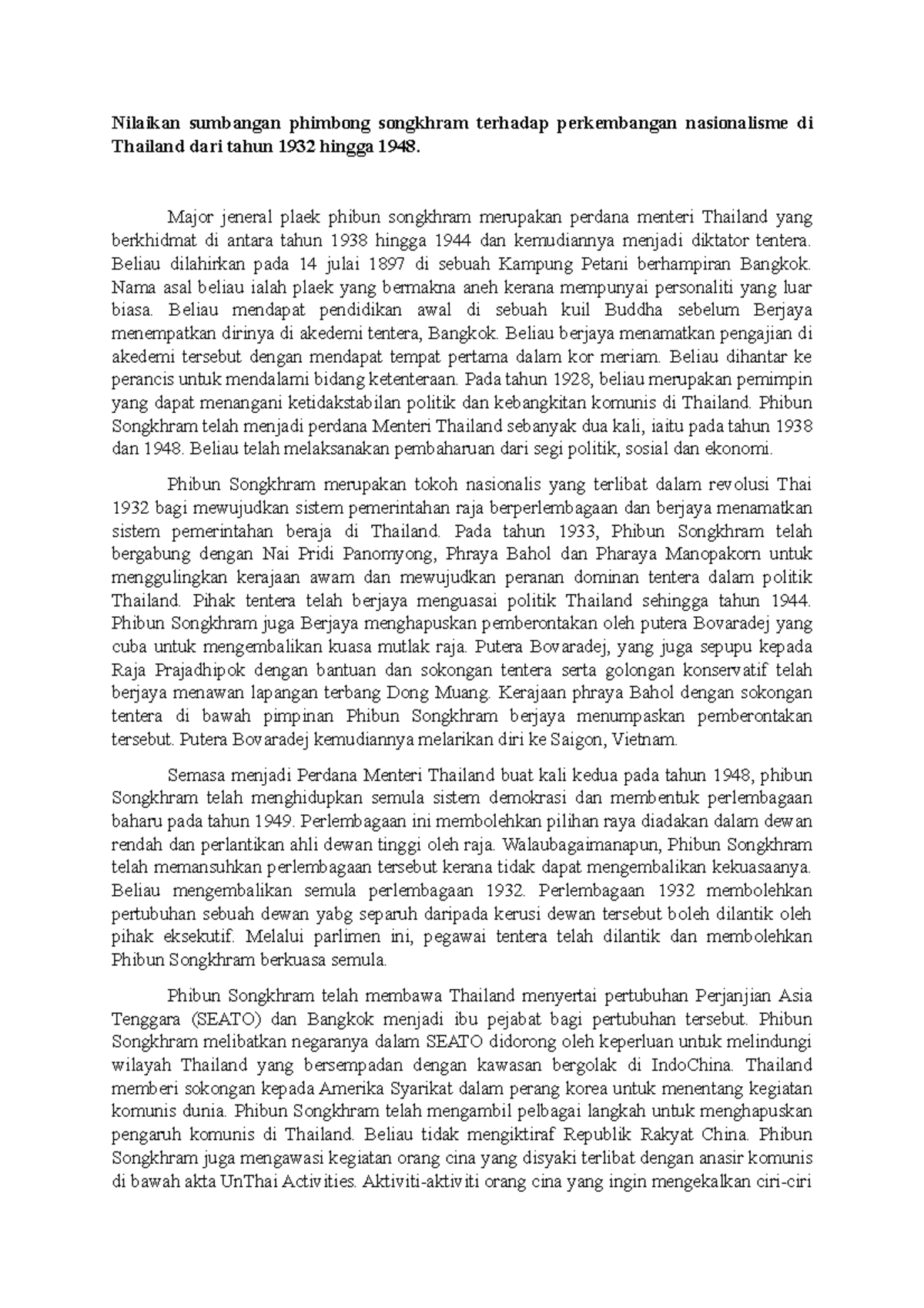 Phibun Songram - Nilaikan sumbangan phimbong songkhram terhadap ...