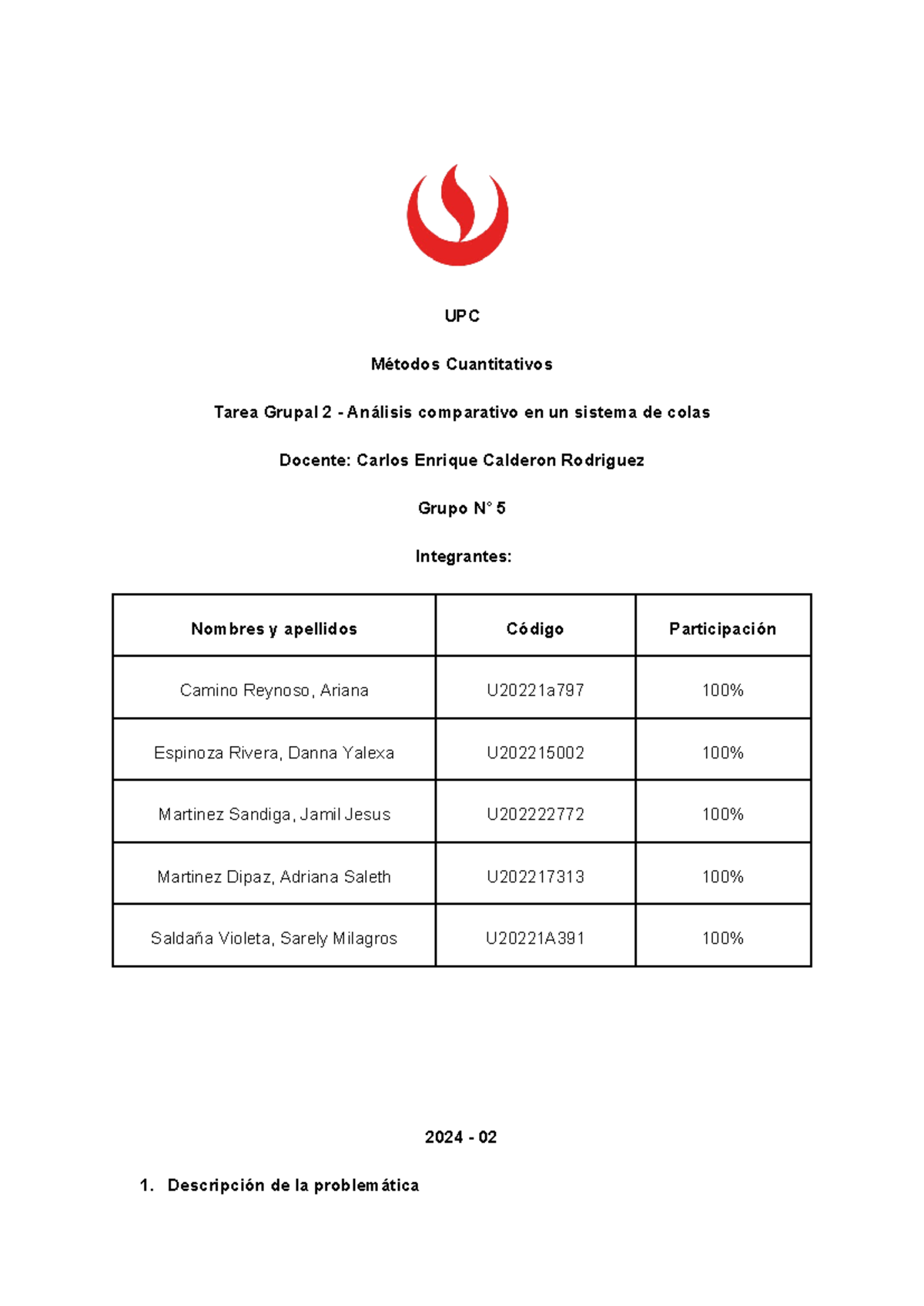 Tarea Grupal 2 G5 - UPC Métodos Cuantitativos Tarea Grupal 2 - Análisis comparativo en un ...