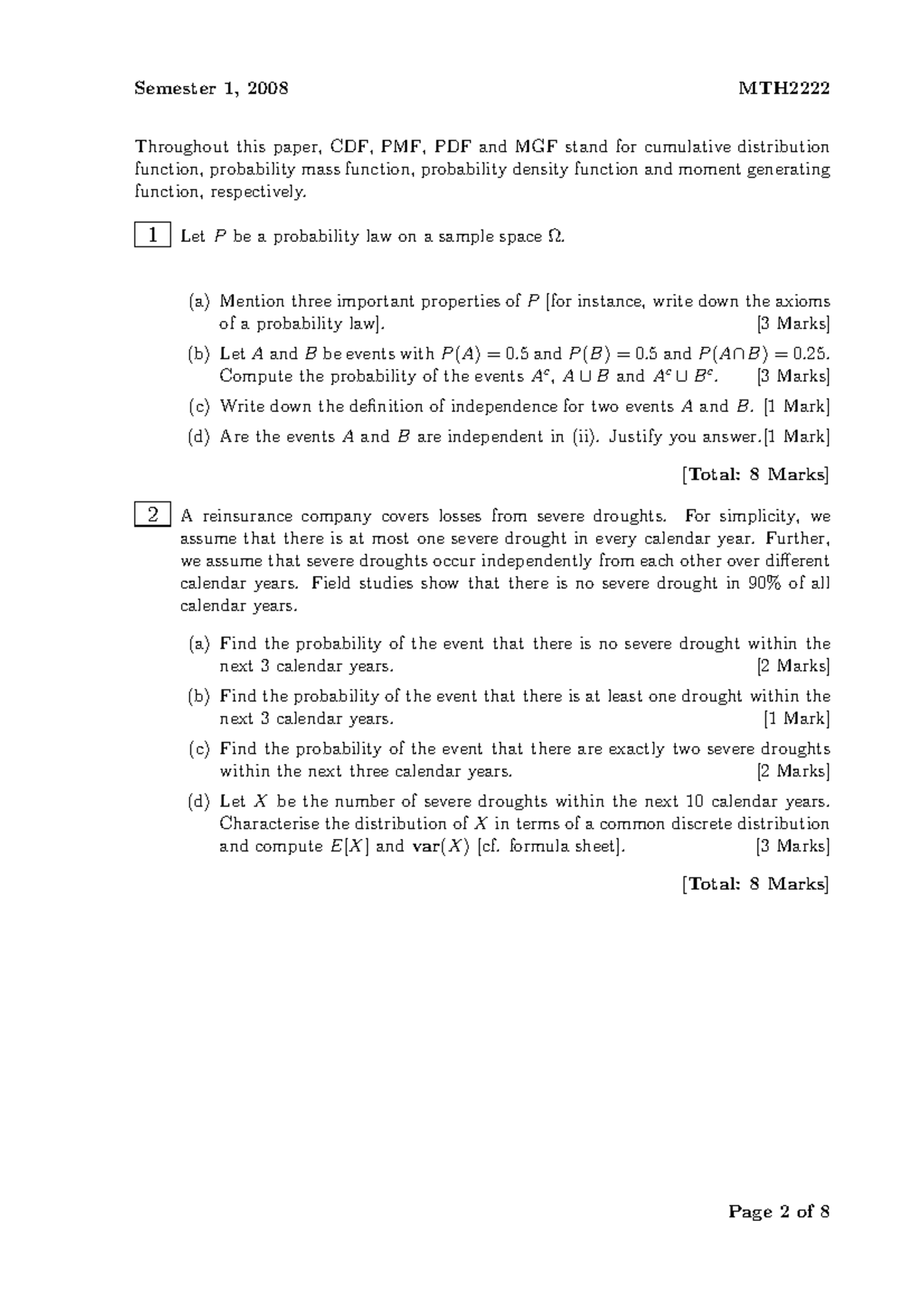 Exam 2008, MTH2222, Questions - Throughout this paper, CDF, PMF, PDF ...