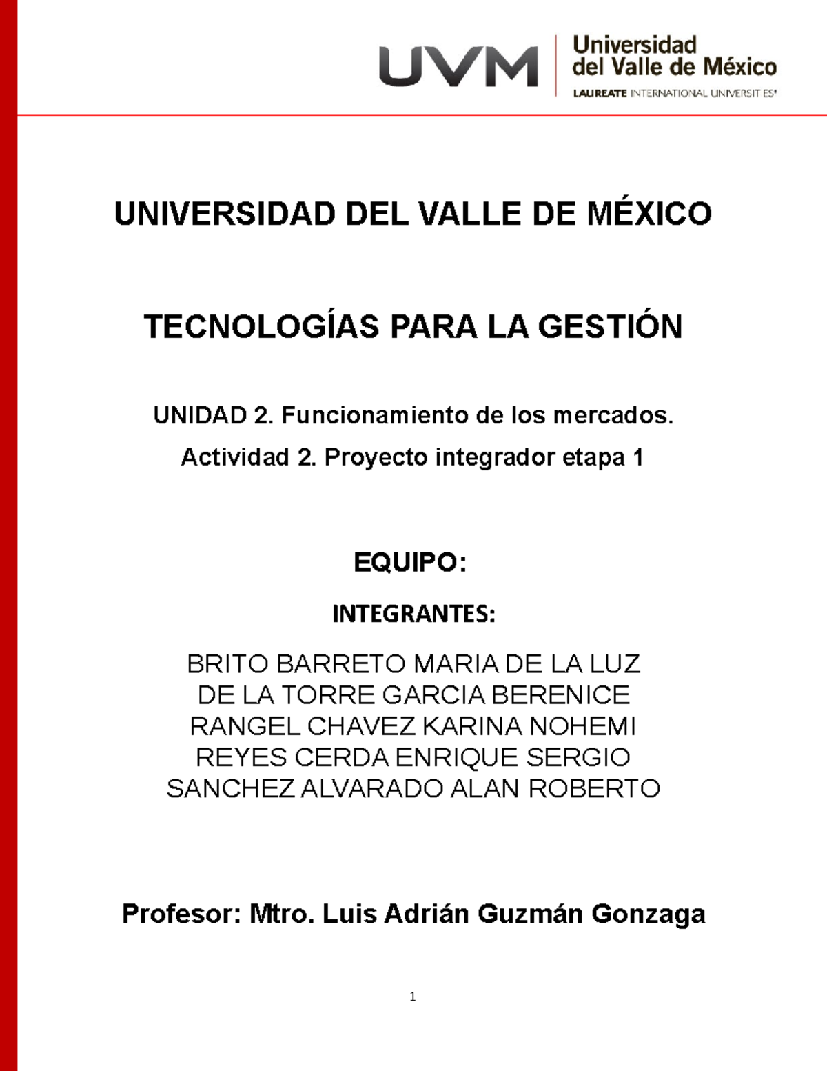 A3 E2 - actividad 3 - UNIVERSIDAD DEL VALLE DE MÉXICO TECNOLOGÍAS PARA ...