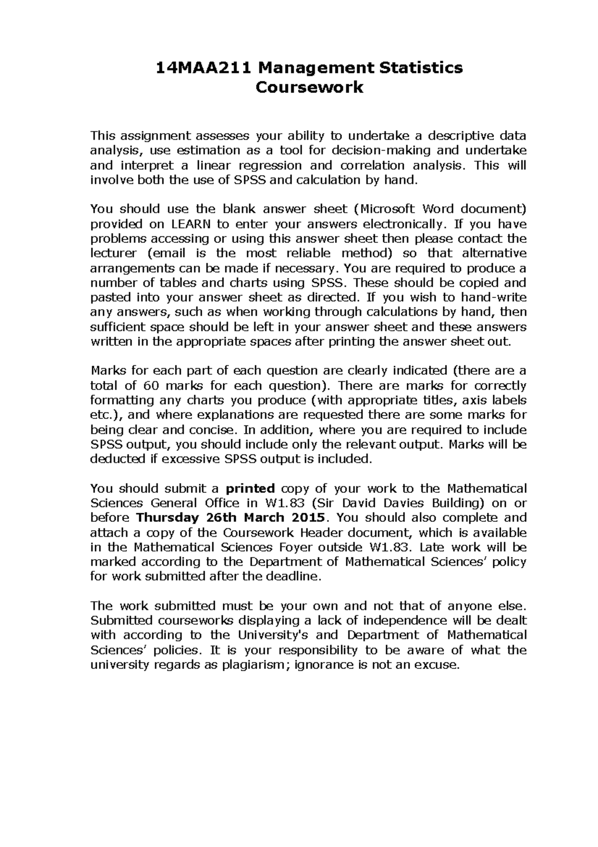 Coursework Questions - 14MAA211 Management Statistics Coursework This ...
