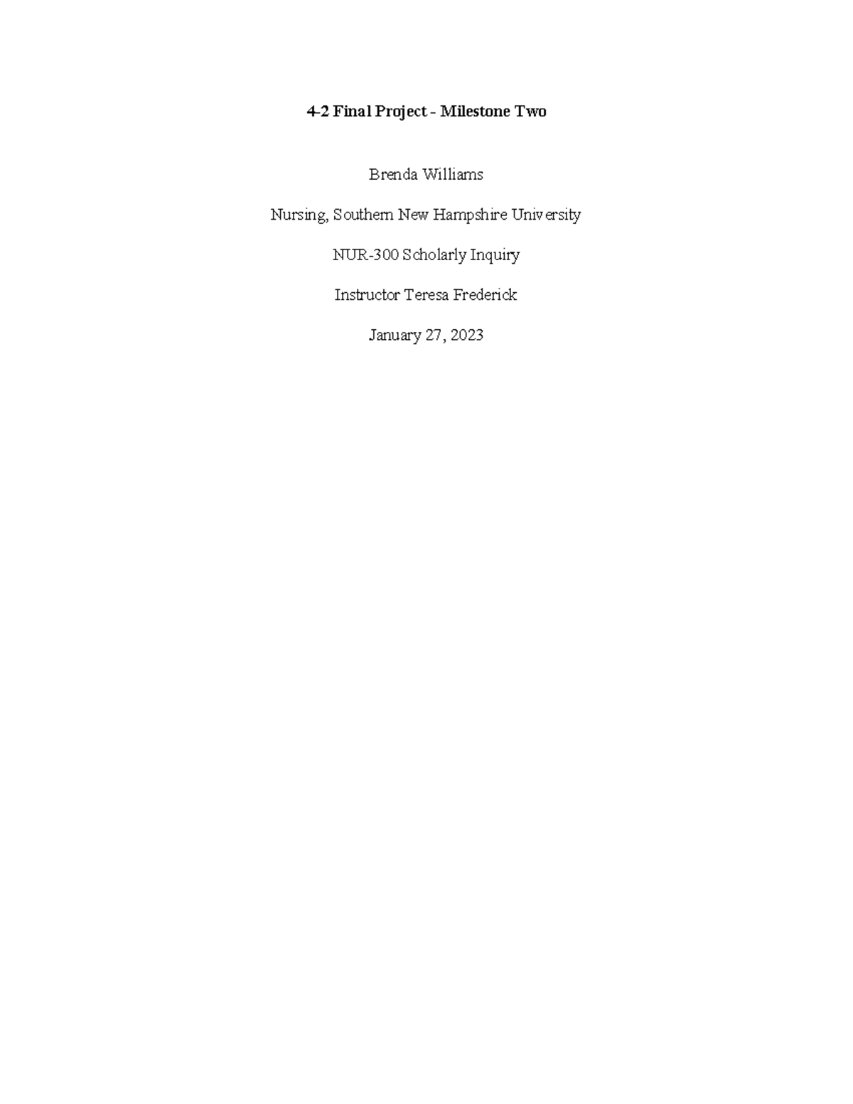 4-2 Final Project Milestone 2 - 4-2 Final Project - Milestone Two ...