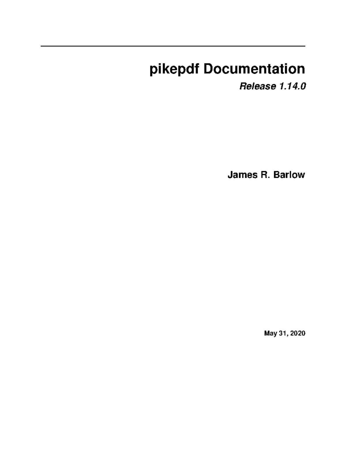 Pikepdf Documentation - pikepdf Documentation Release 1. James R. Barlow May 31, 2020 ii Fig. 1 ...