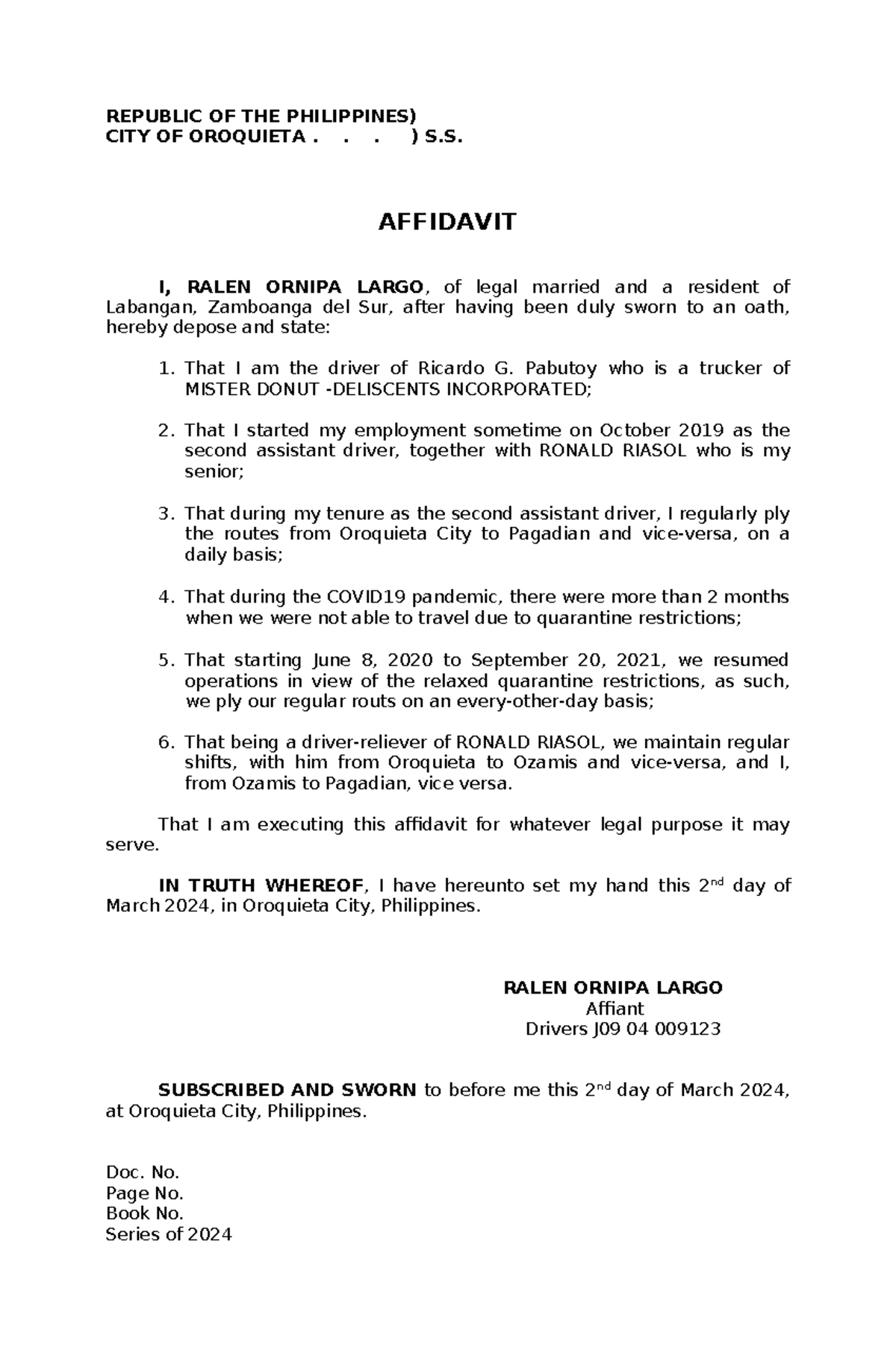 Affidavit Ralen Ornipa Largo - REPUBLIC OF THE PHILIPPINES) CITY OF ...