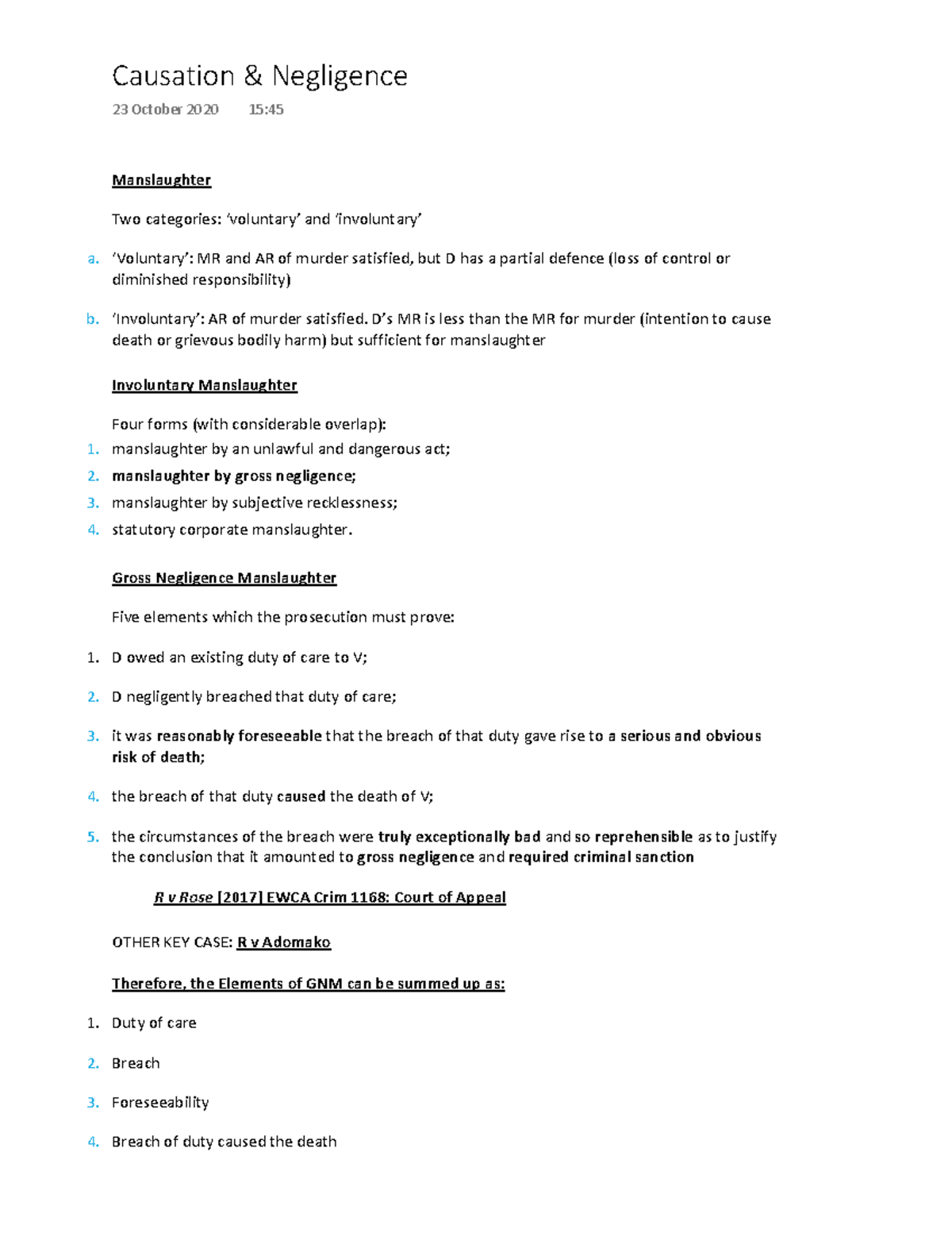 Causation & Negligence - Manslaughter Two categories: ‘voluntary’ and ...