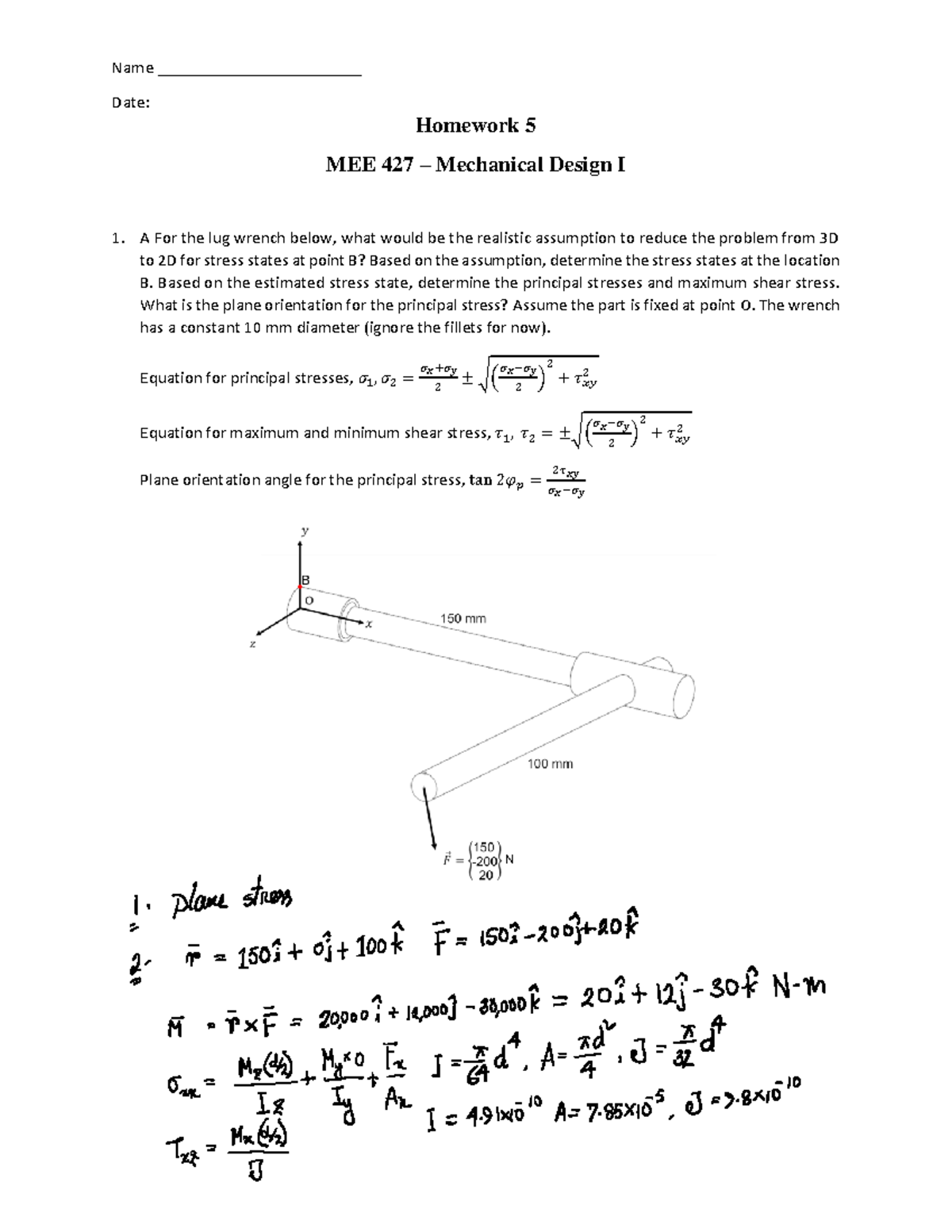 MEE 427 Homework 5 Solutions - Name ________________________ Date: Homework 5 MEE 427 ...