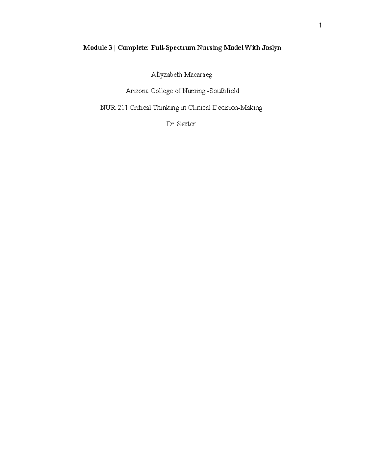 NUR 211 Module 3 Nursing Model Joslyn - Module 3 | Complete: Full ...